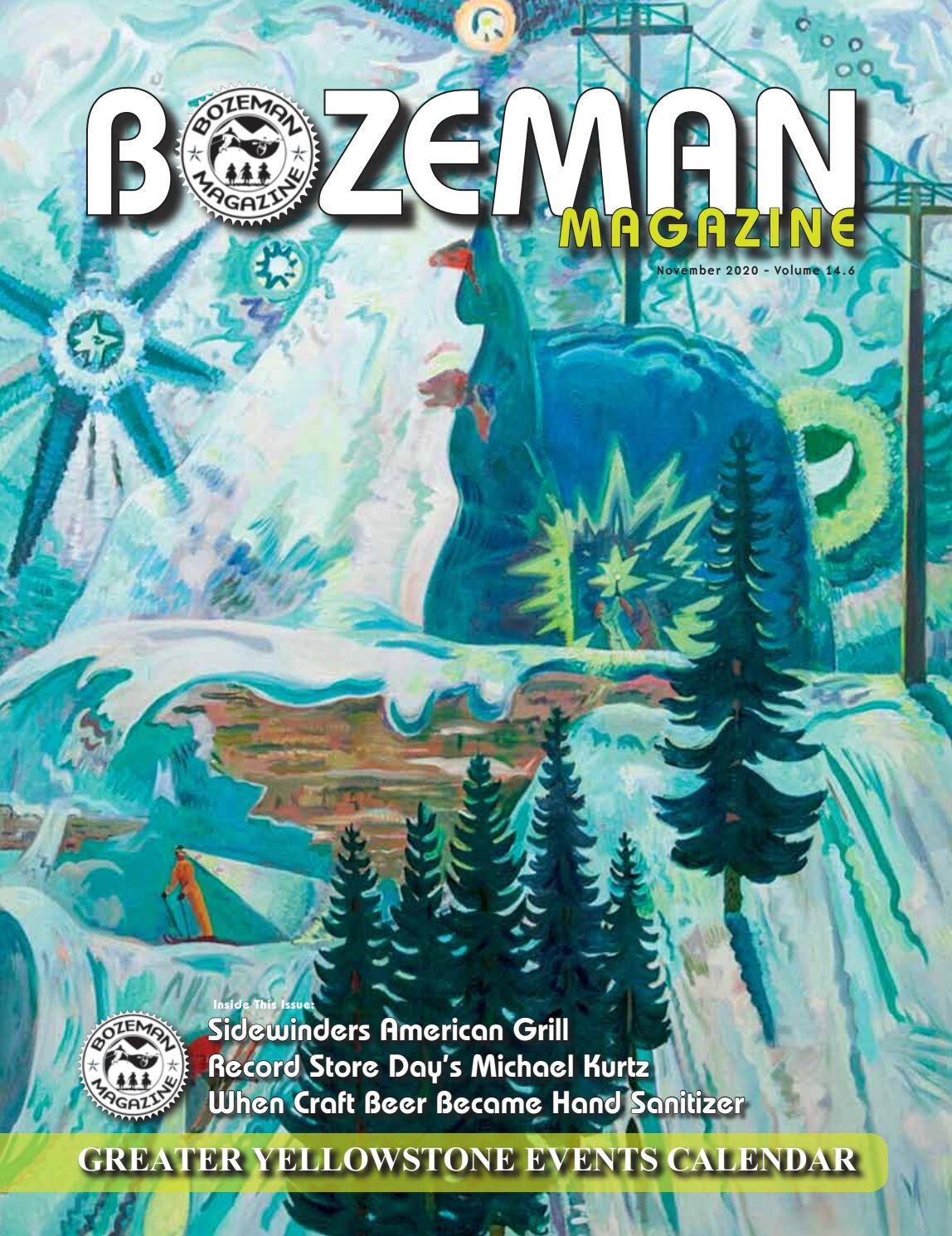 Bozeman Magazine November 2020 by Bozeman Magazine - Issuu