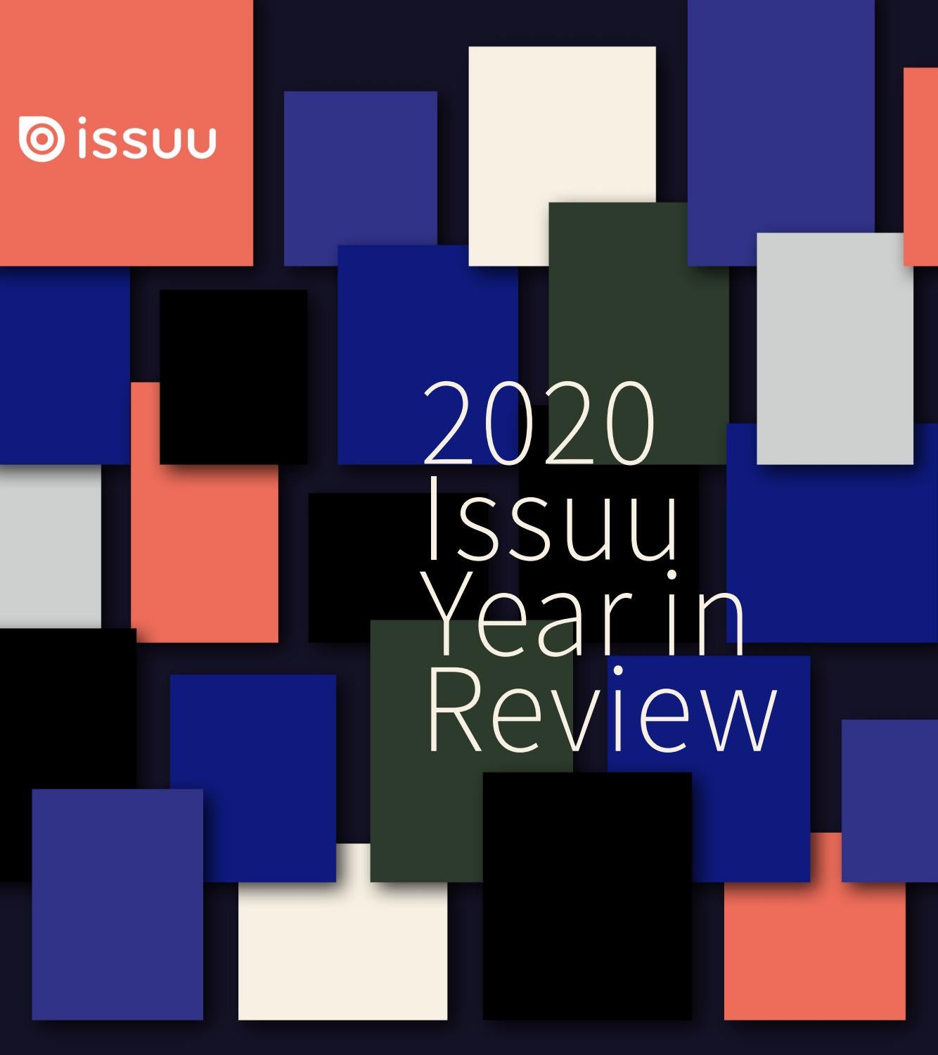 Issuu 2020 Year in Review by Issuu Official - Issuu