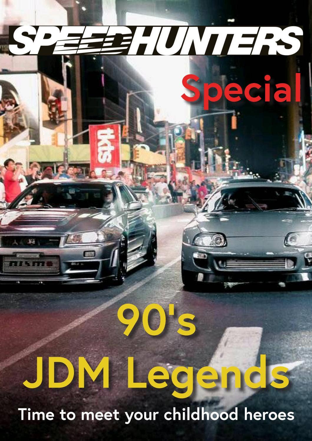 Speedhunters Special - 90s JDM Legends by Lee Ryan - Issuu