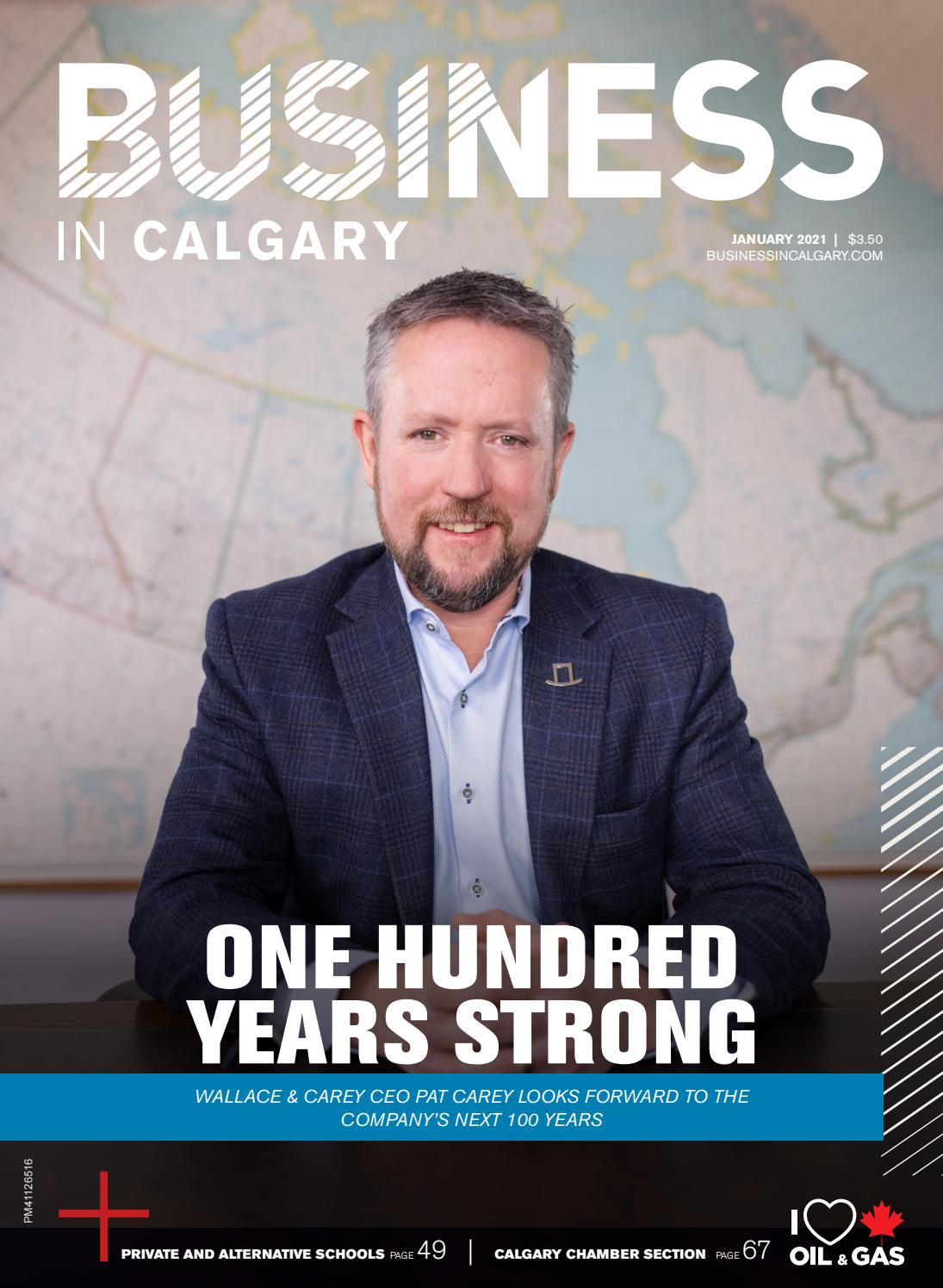 Business in Calgary Magazine - January 2021 by Business in Calgary - Issuu