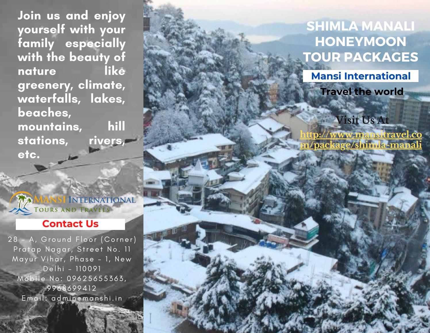 Shimla Manali Honeymoon Tour Packages by mansitravel01 - Issuu