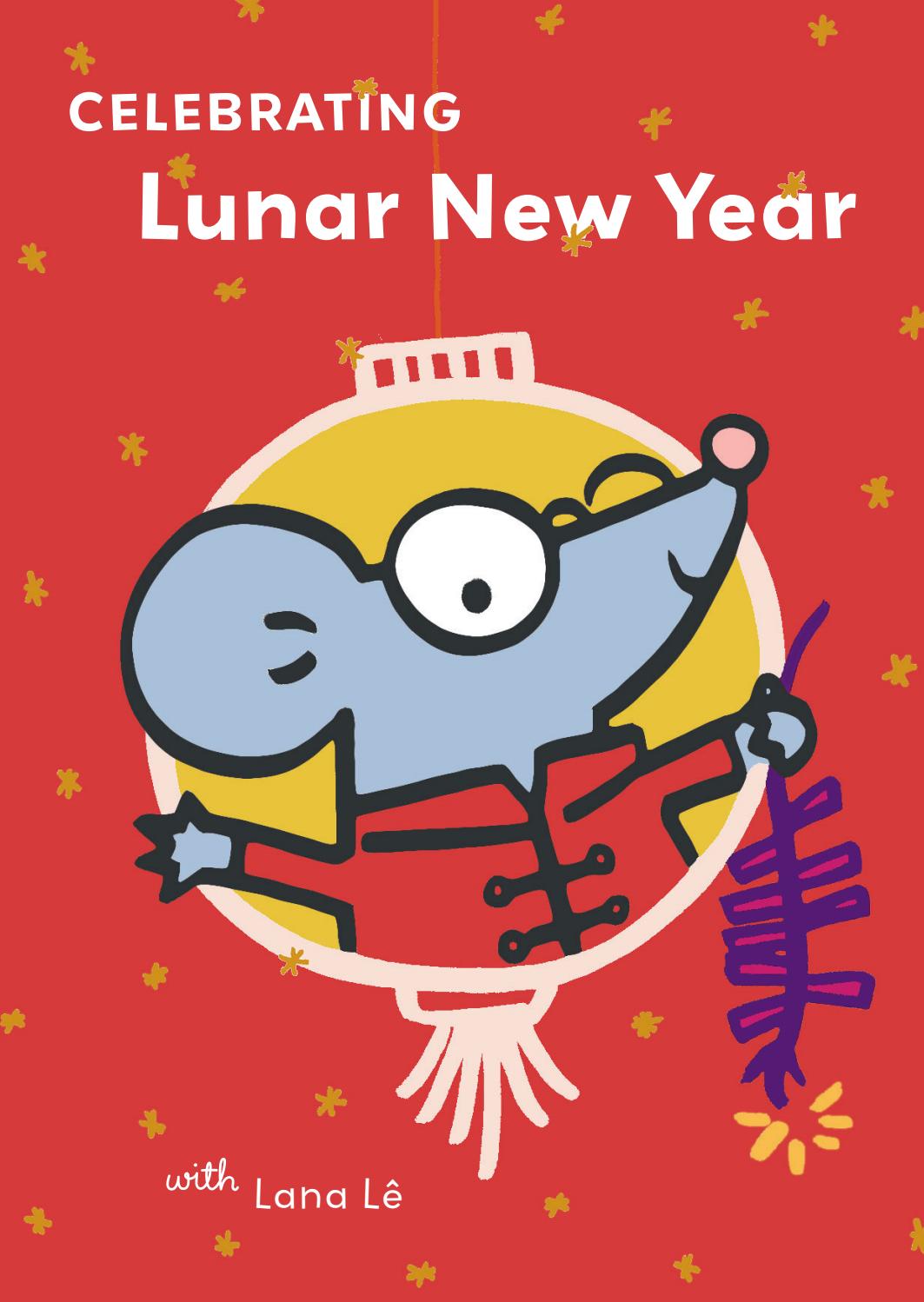 Celebrating Lunar New Year by Lana Lê | woolypear - Issuu