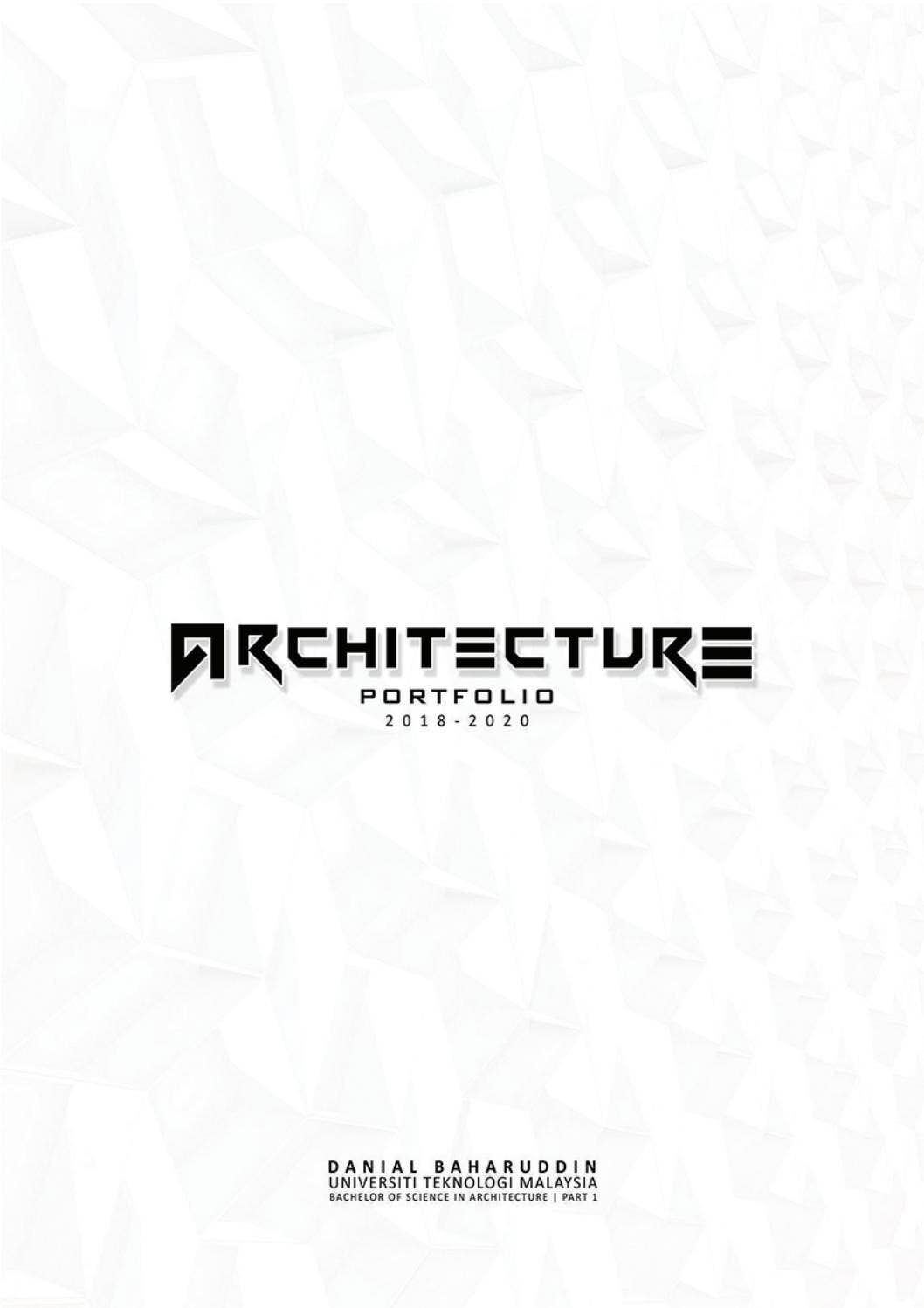 Architecture Portfolio by Danial Baharuddin | Part1 - UTM by Danial ...