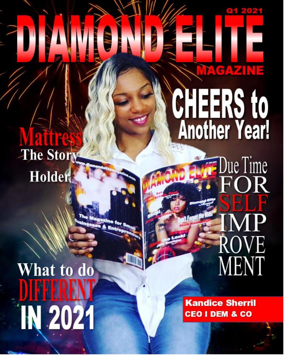 Diamond Elite Magazine Q1 2021 by diamondelitemagazine - Issuu