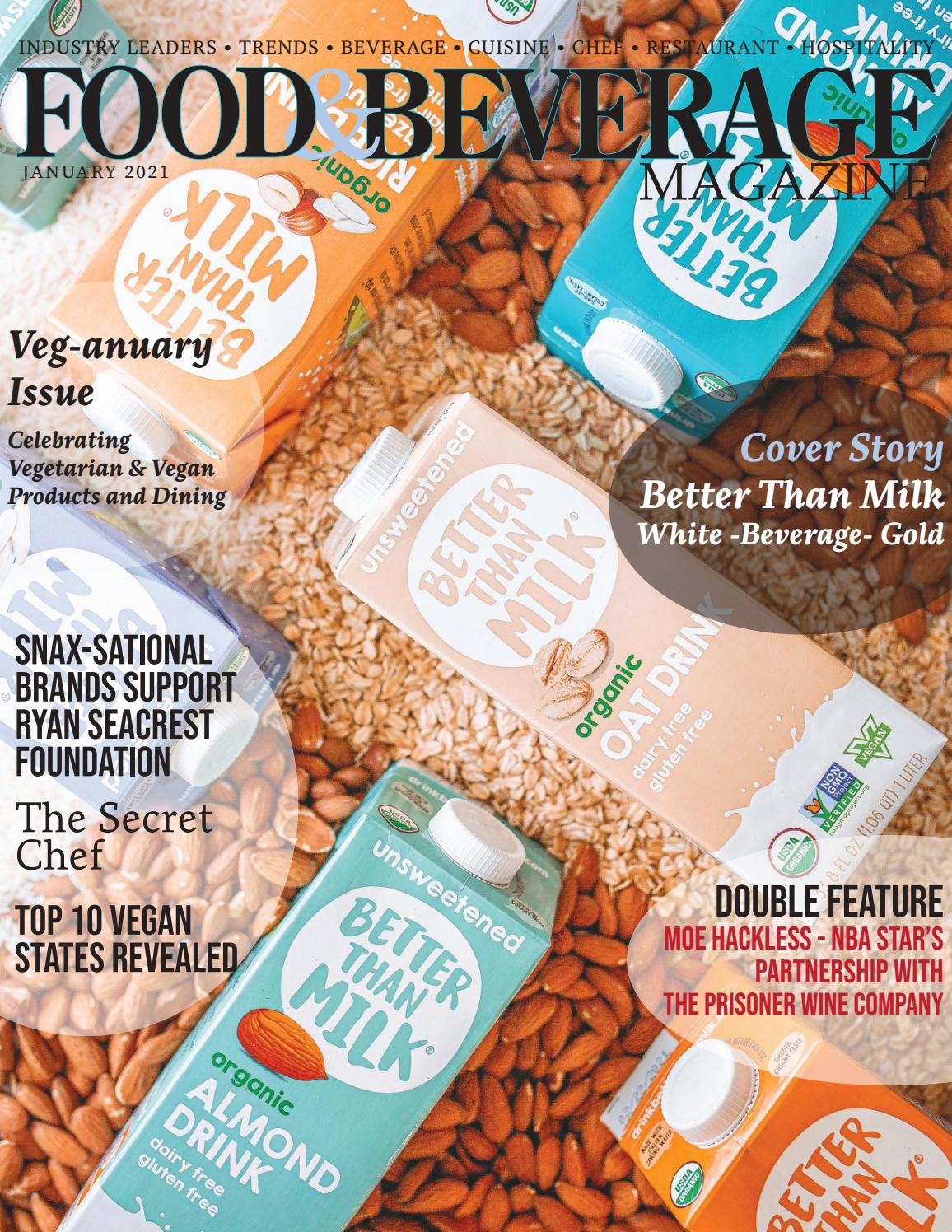 Food & Beverage Magazine - "Veg-anuary" January Issue 2021 by Food ...