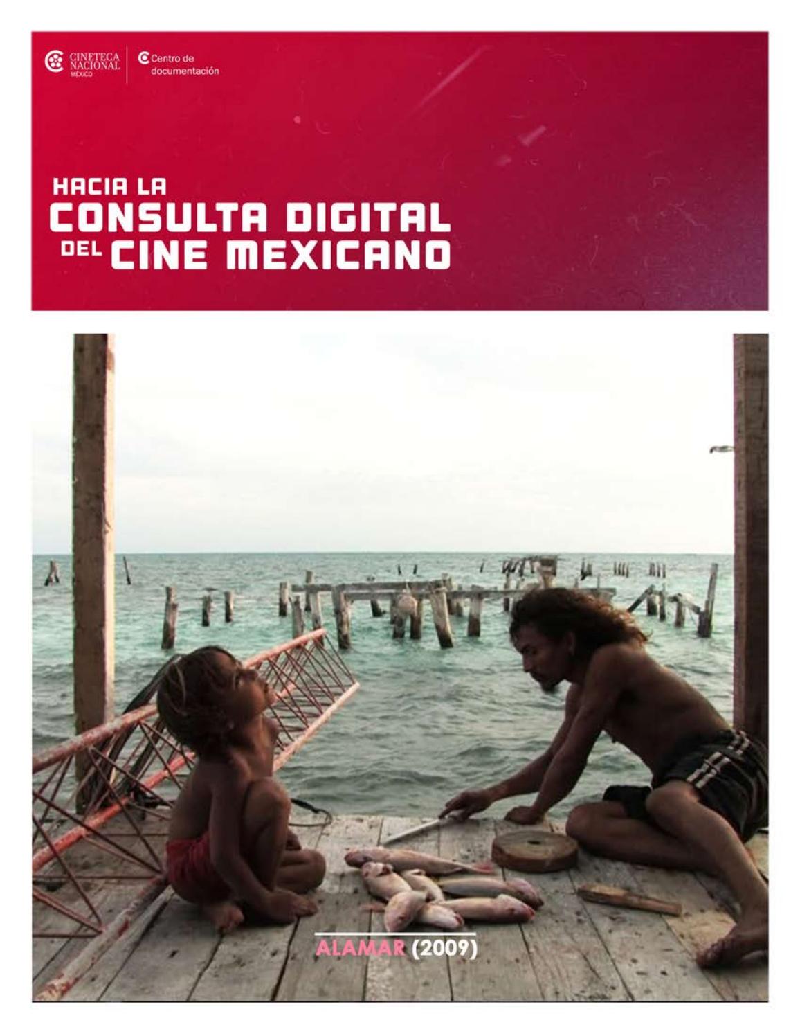 ALAMAR (2009) by Centro de Documentación Cineteca Nacional México - Issuu
