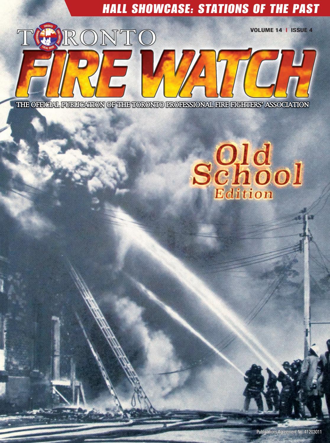 Fire Watch: Volume 14, Issue 4 by Toronto Professional Fire Fighters ...