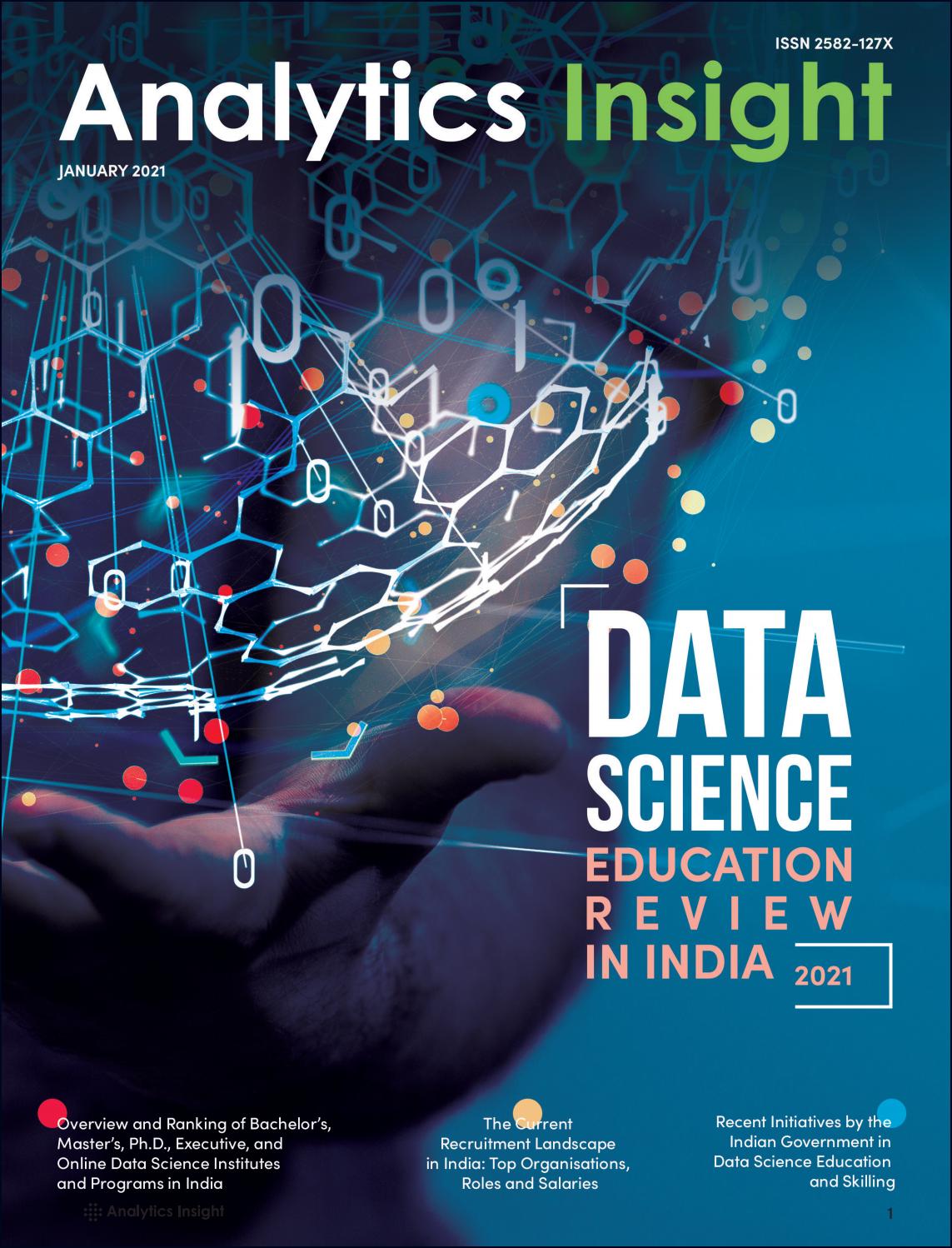 Data Science Education Review in India 2021 by analyticsinsight - Issuu