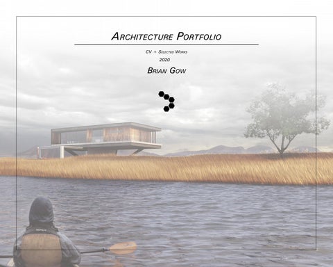 Architecture Portfolio: Brian Gow by Brian Gow - Issuu