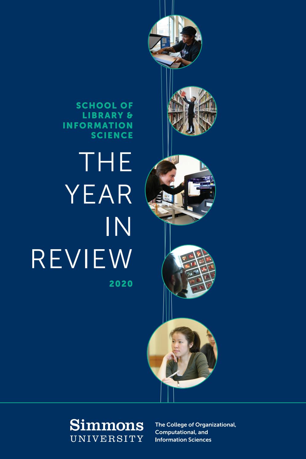 Year in Review: School of Library and Information Sciences at Simmons ...