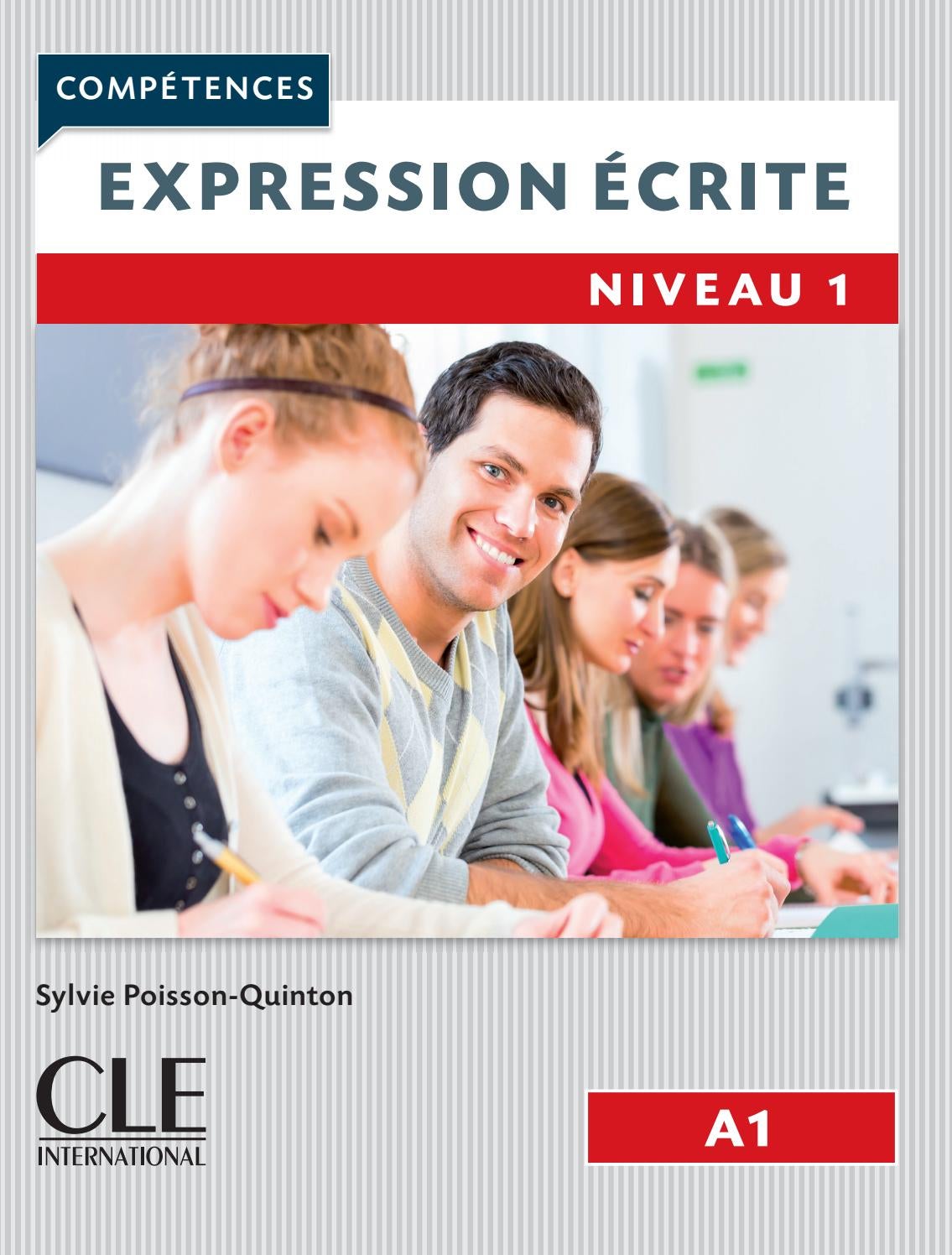 Expression écrite 1 - Niveau A1 by CLE International - Issuu