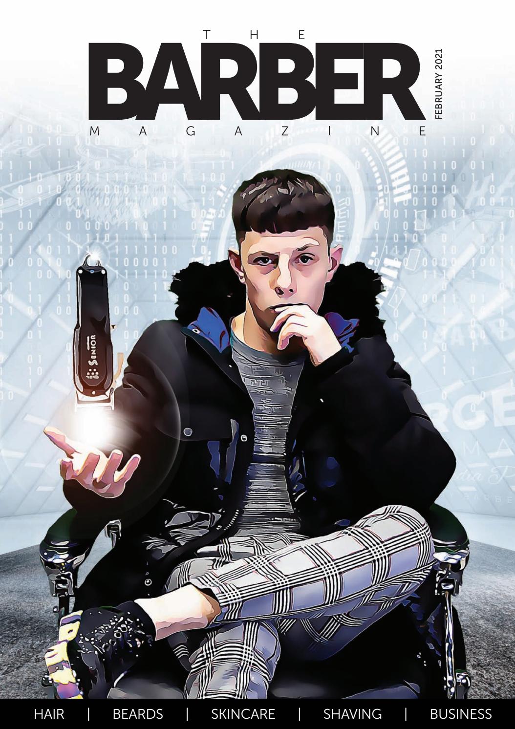 The Barber Magazine February 2021 by Cogent Multimedia Ltd - Issuu