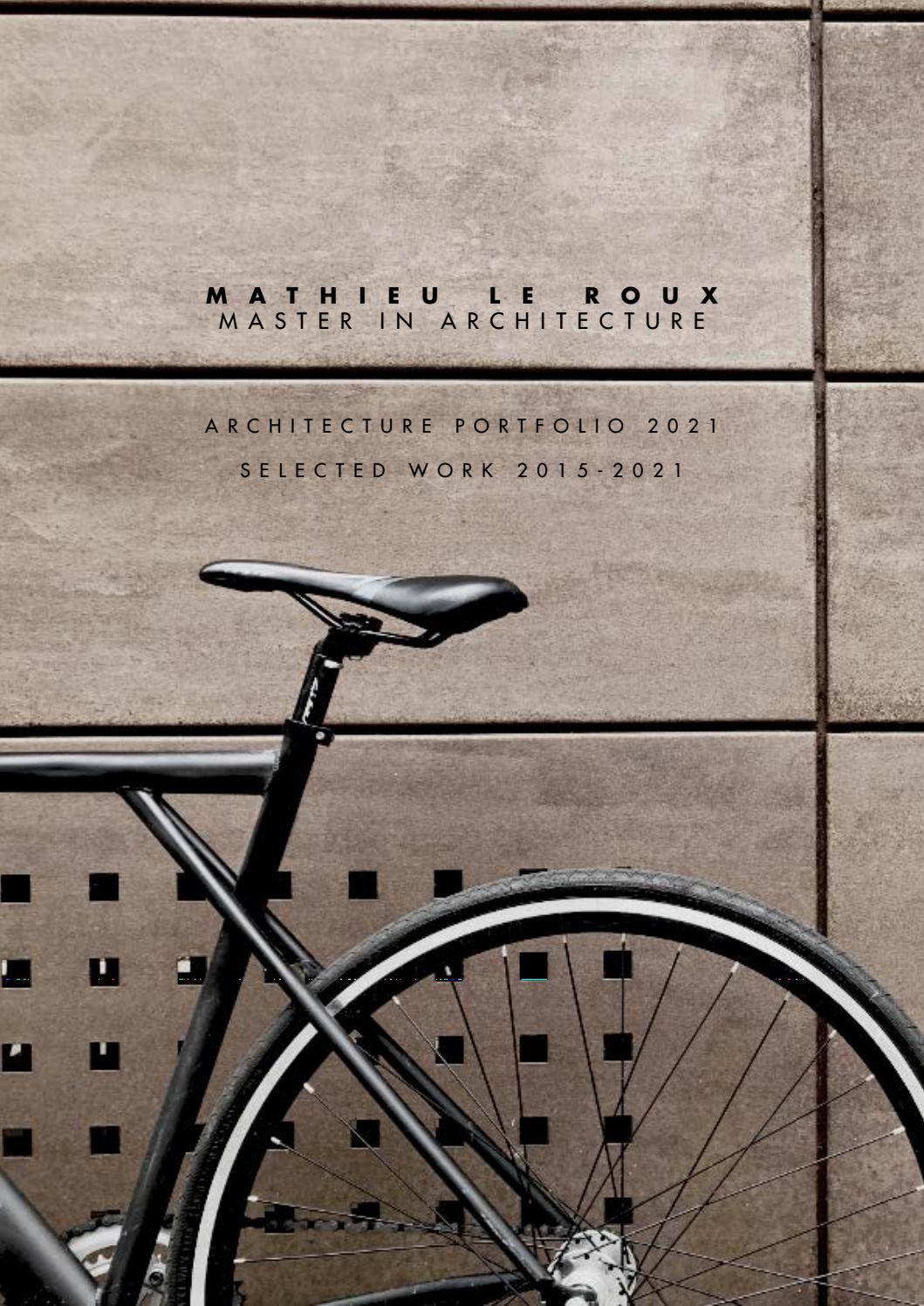 Architecture Portfolio Mathieu Le Roux 2021 by Mathieu Le Roux - Issuu