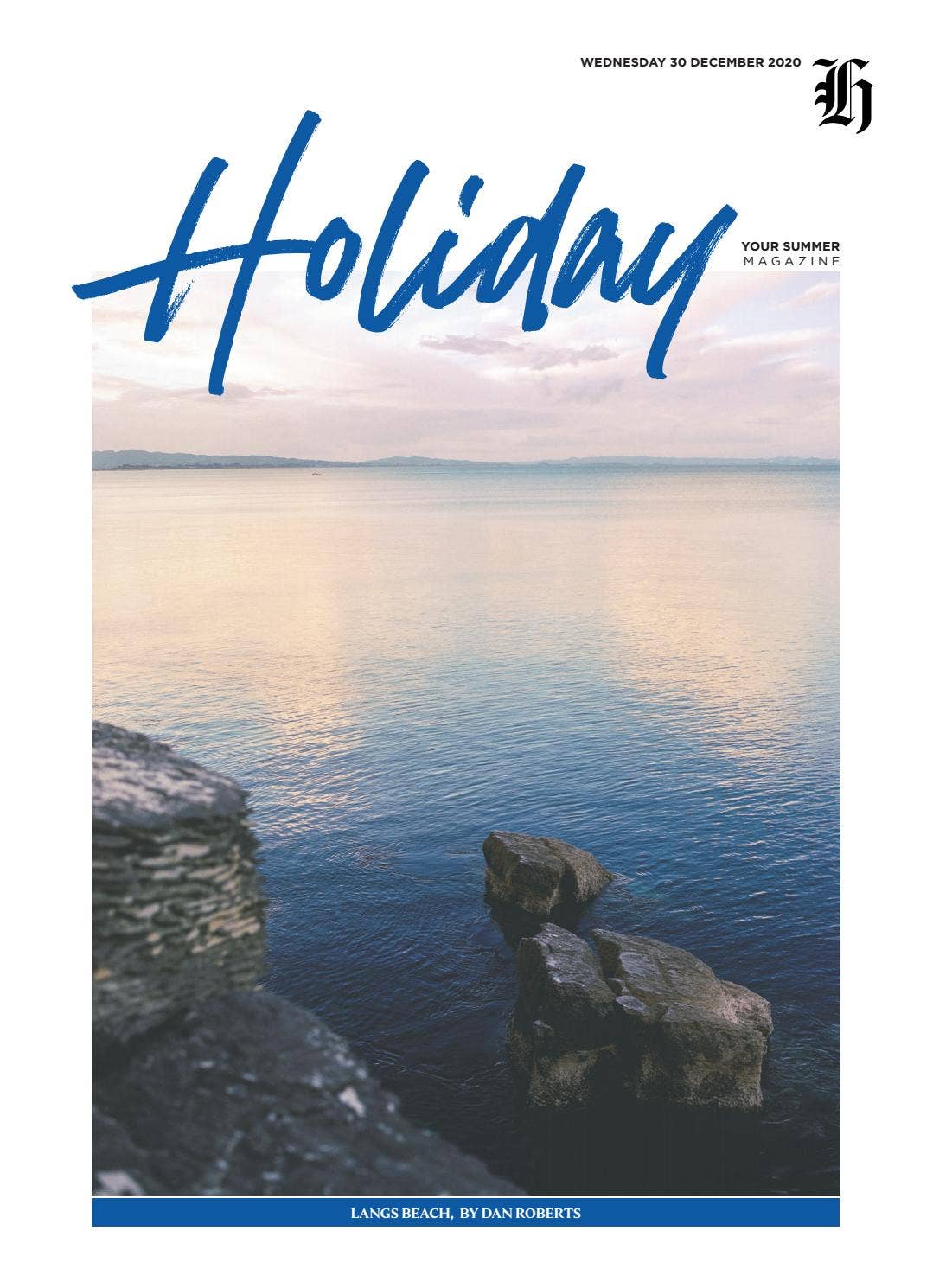 NZH Holiday Magazine - December 2020 by NZME. - Issuu