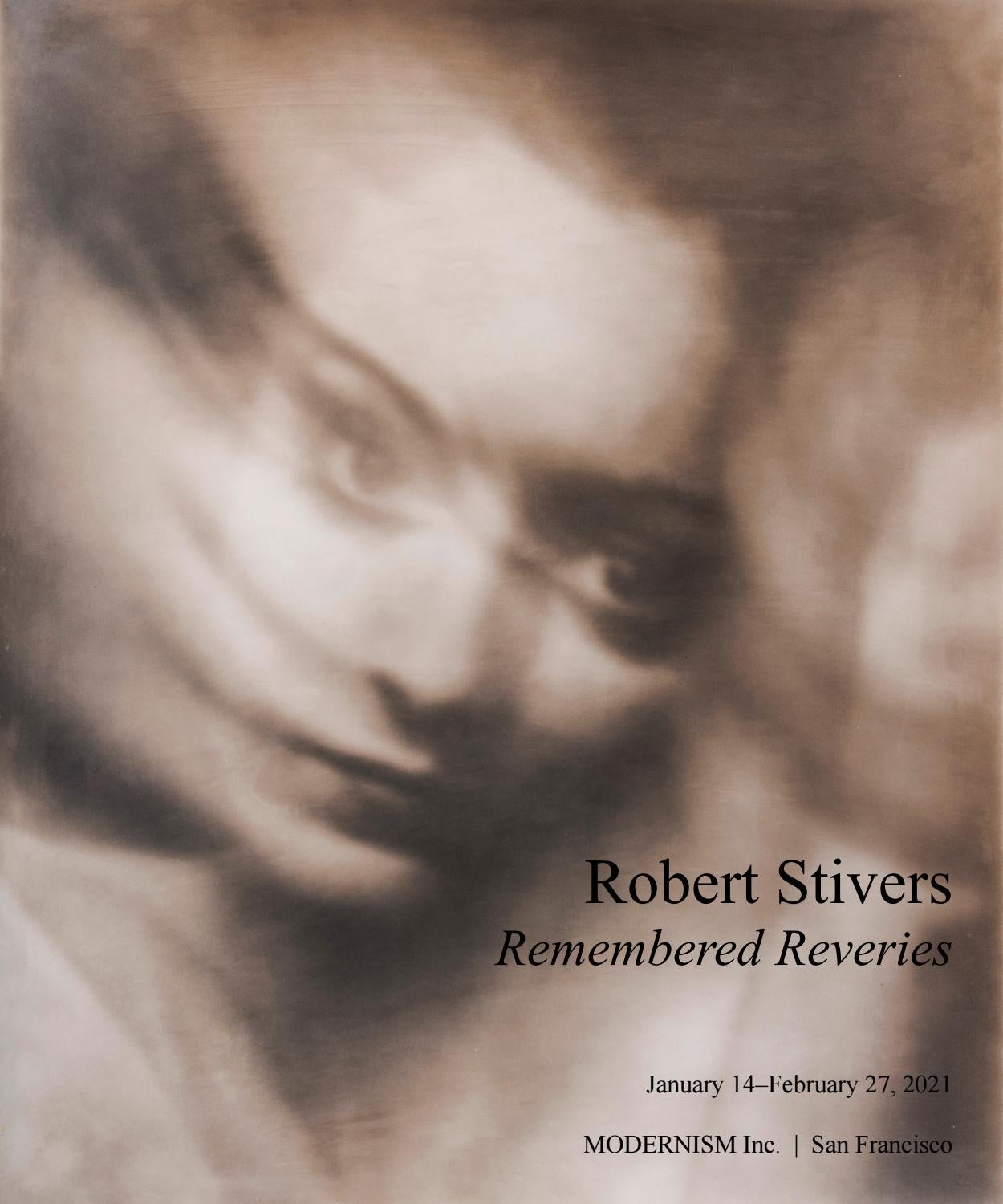 Robert STIVERS: Remembered Reveries by Modernism Inc. - Issuu