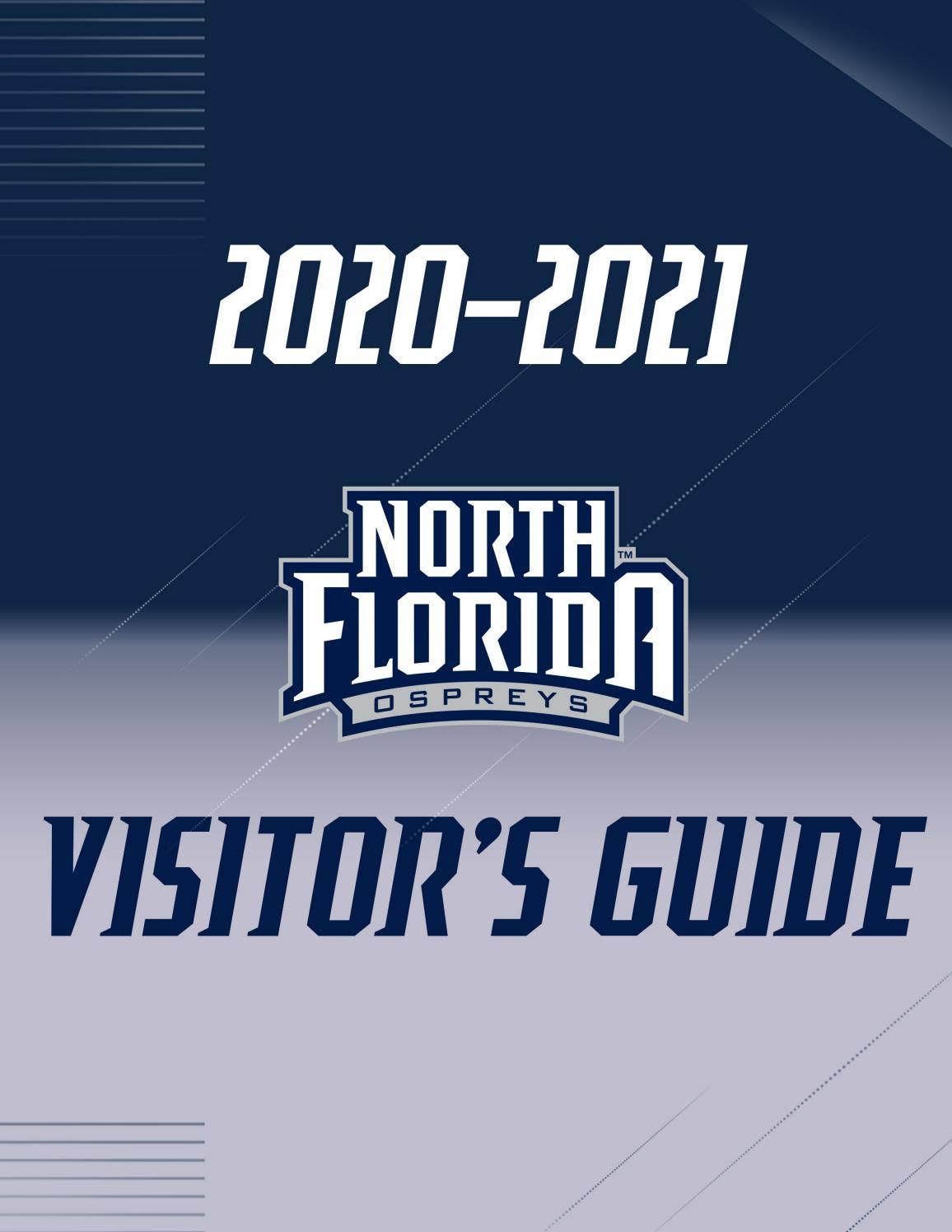 2020-2021 University of North Florida Athletics Visitor's Guide by ...