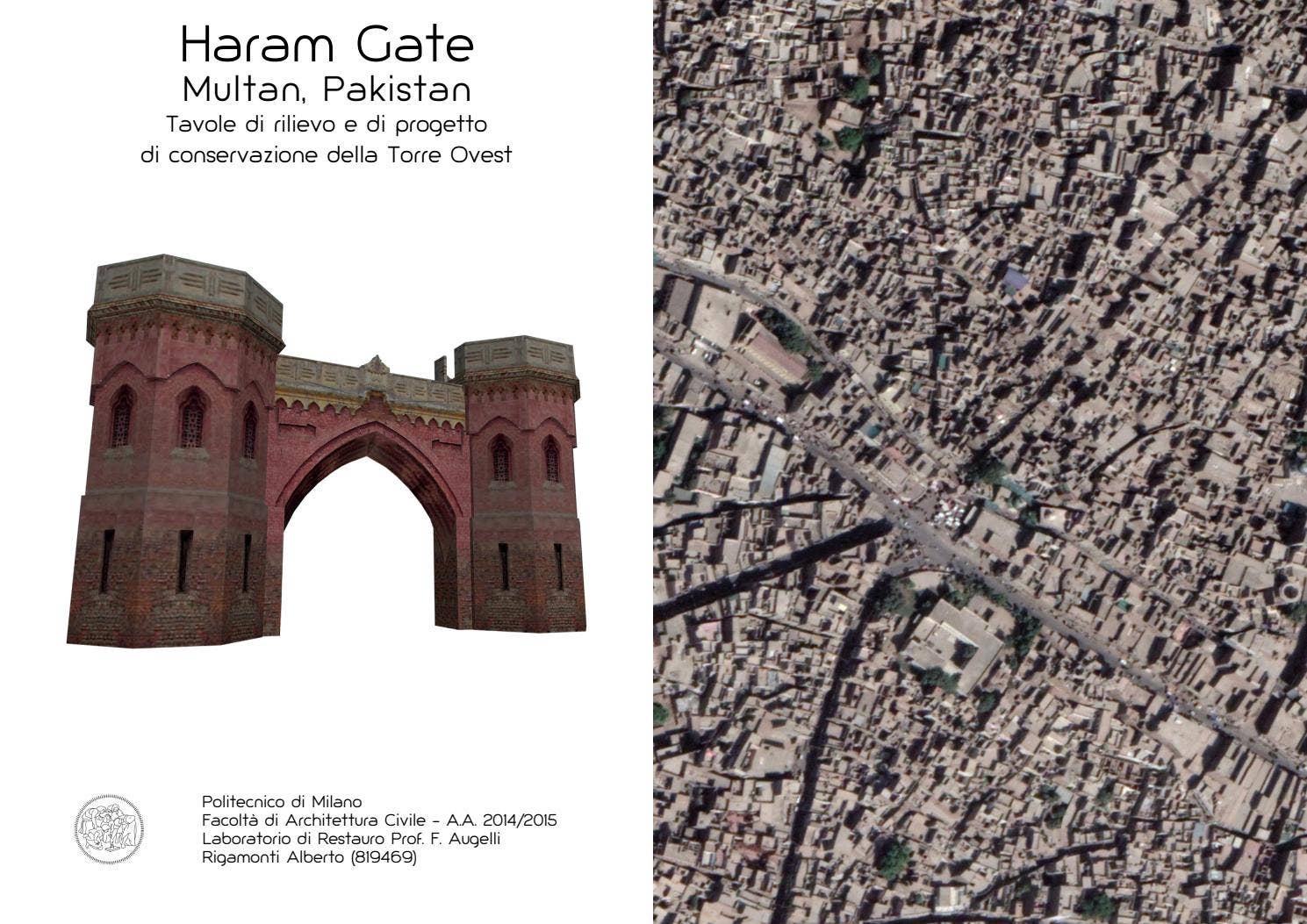 Haram Gate - Multan, Pakistan - Progetto di conservazione della Torre ...