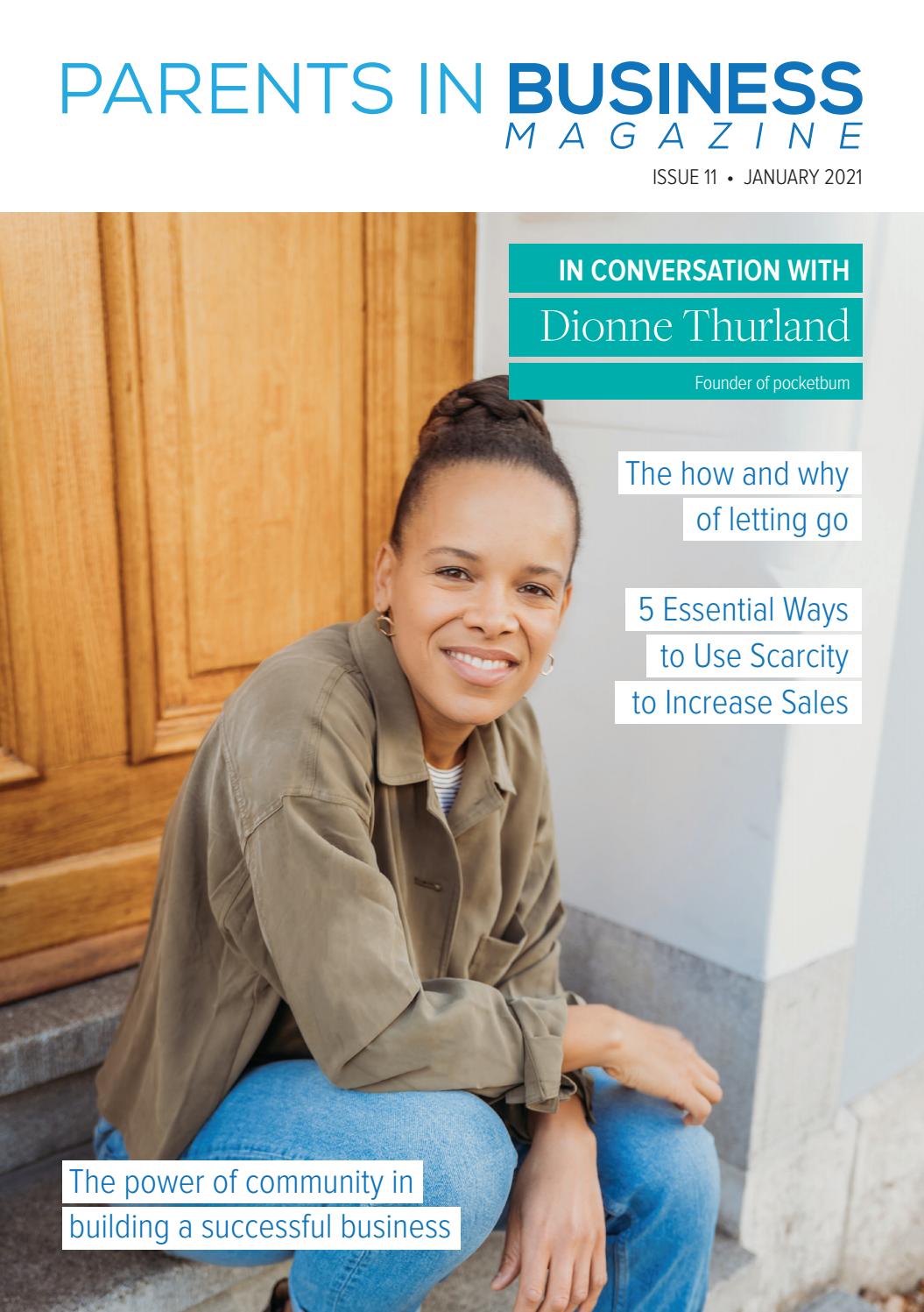 Parents in Business Magazine by parentsinbiz - Issuu