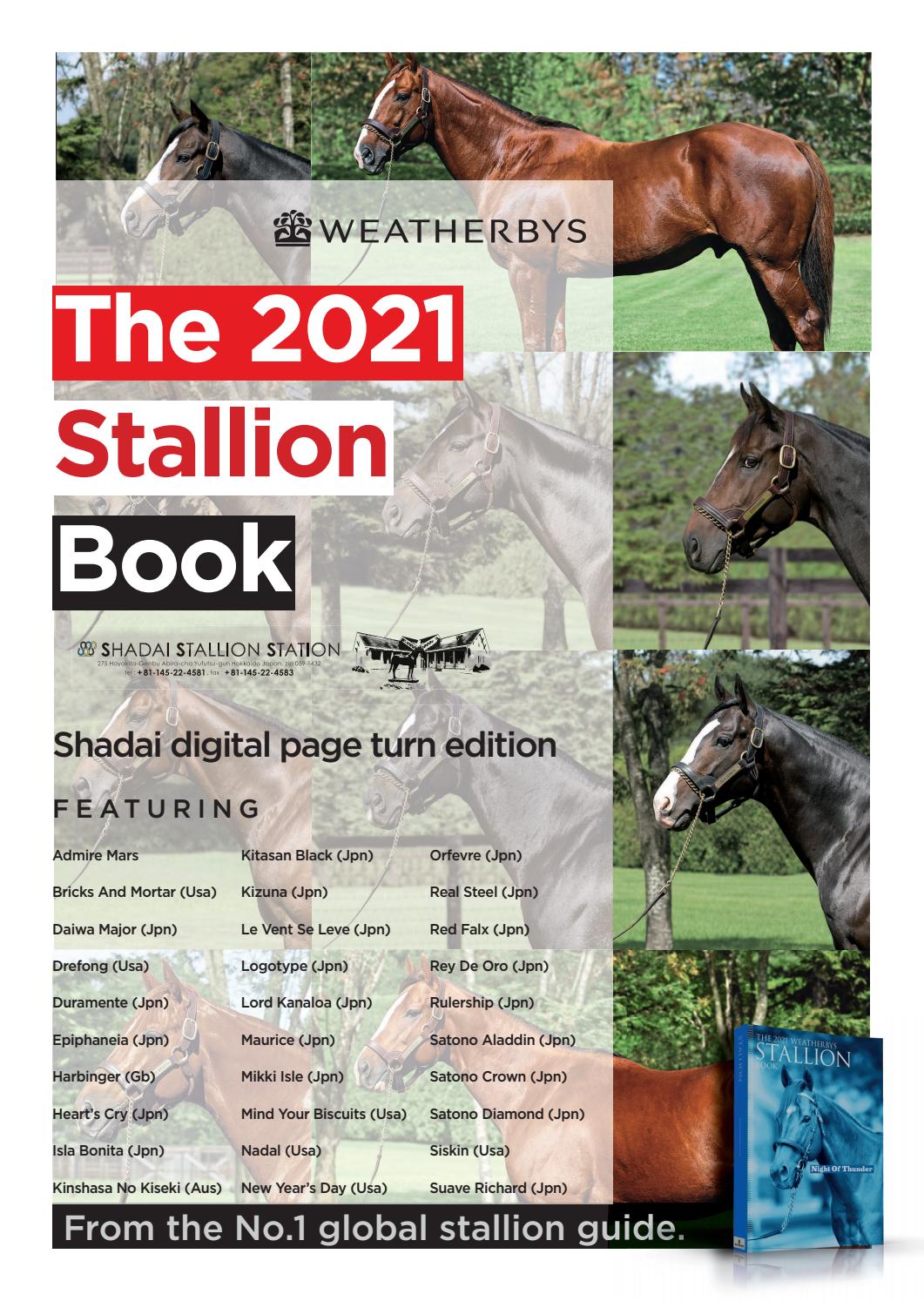 Shadai Digital Edition Stallion Book 2021 by Weatherbys - Issuu