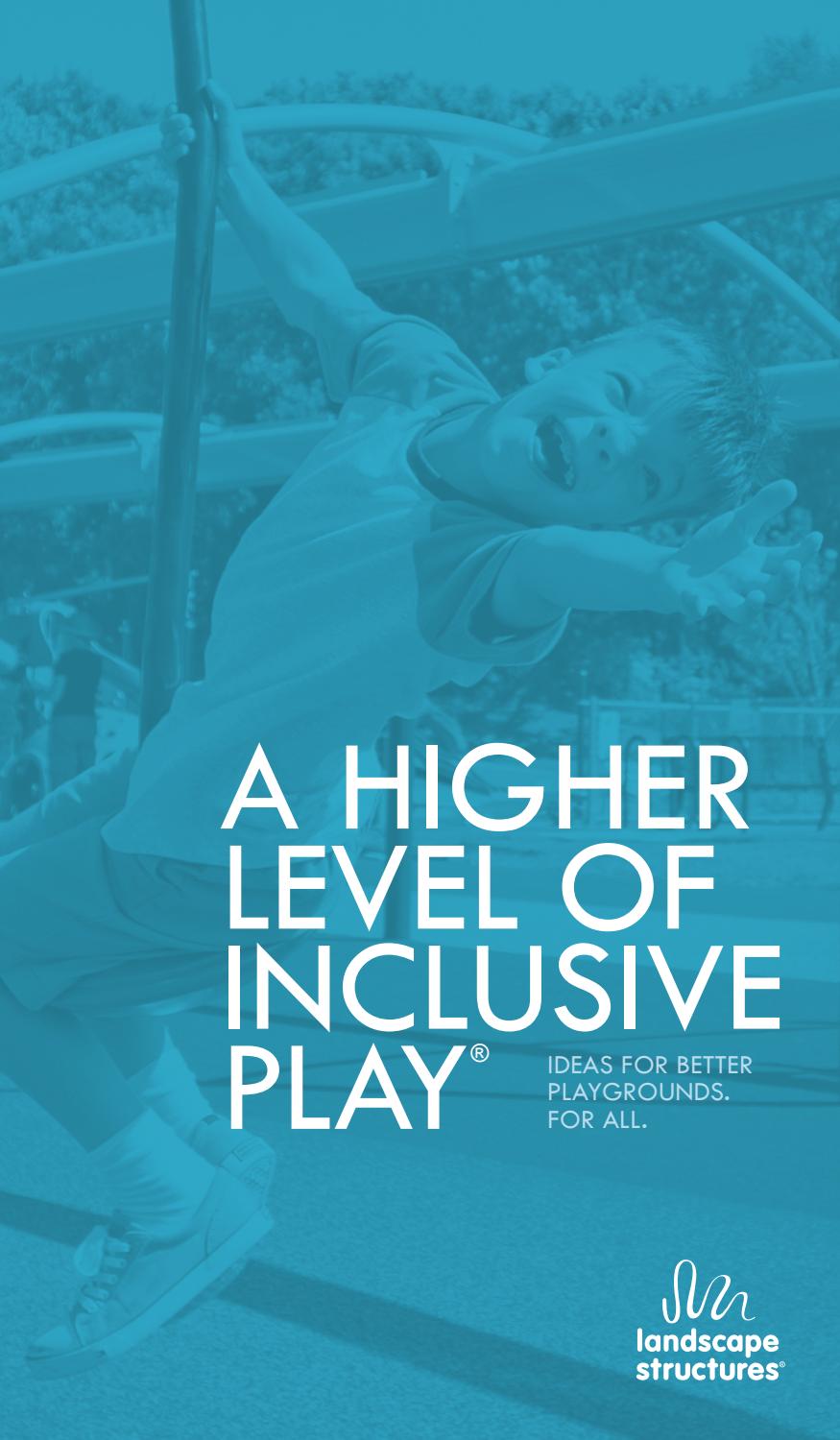 LSI - A Higher Level of Inclusive Play by Rep Services, Inc. - Issuu