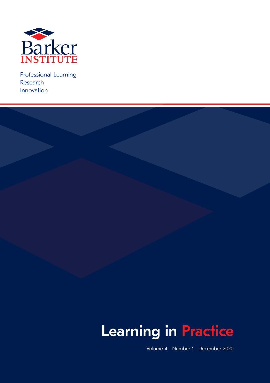 Barker Institute Learning In Practice Journal 2020 By Barker College 
