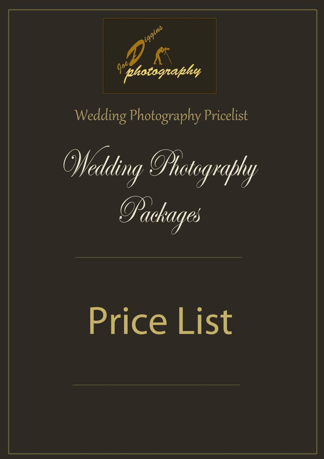 Joe Diggins Wedding Photography Price list by Joe Diggins - Issuu