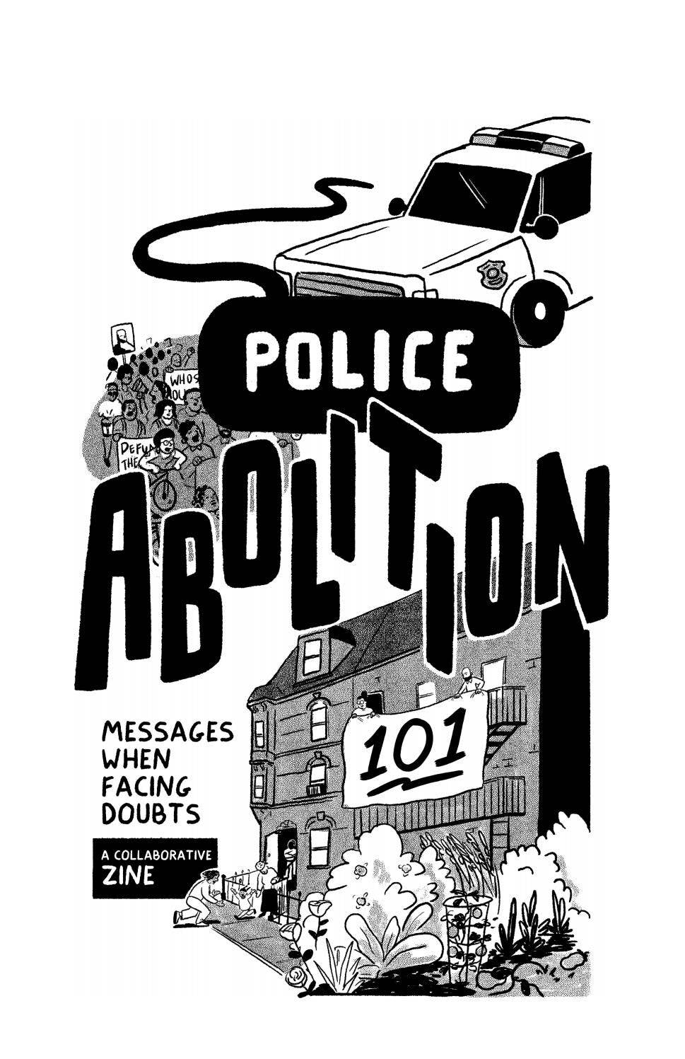 Police Abolition 101: Messages When Facing Doubts by Project Nia - Issuu