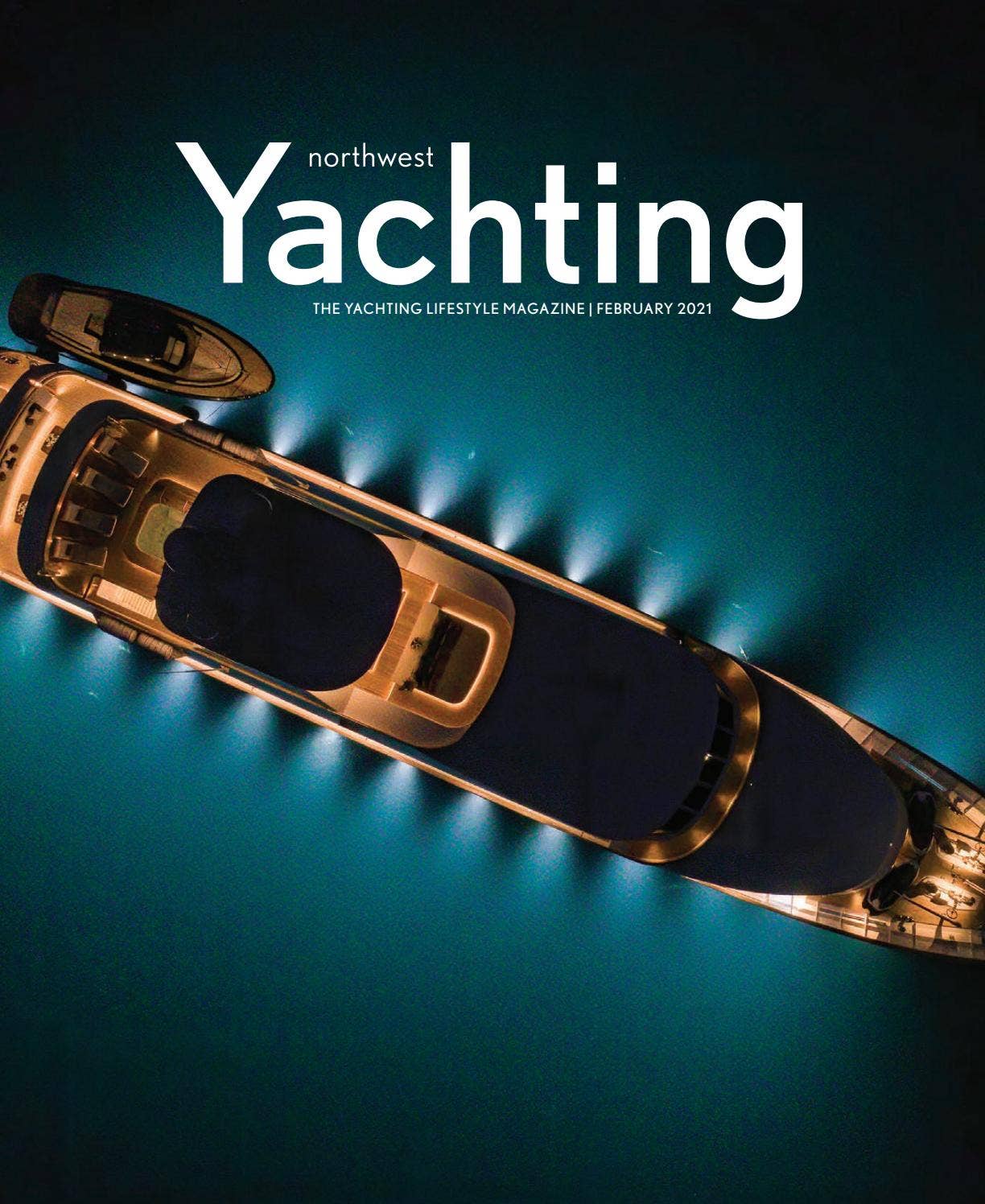 NWY February 2021 by Northwest Yachting - Issuu