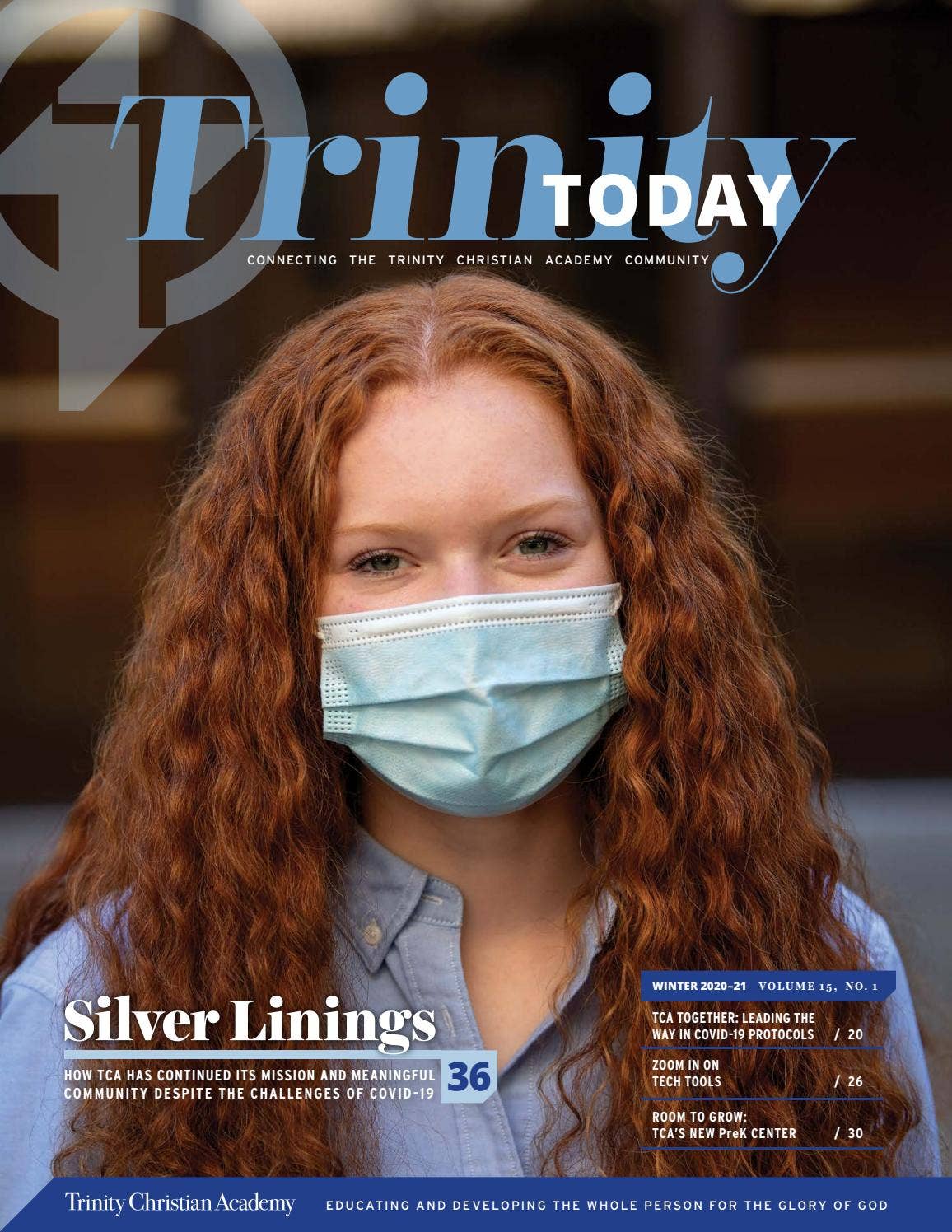 Trinity Today – Winter 2020 by Trinity Christian Academy - Addison - Issuu