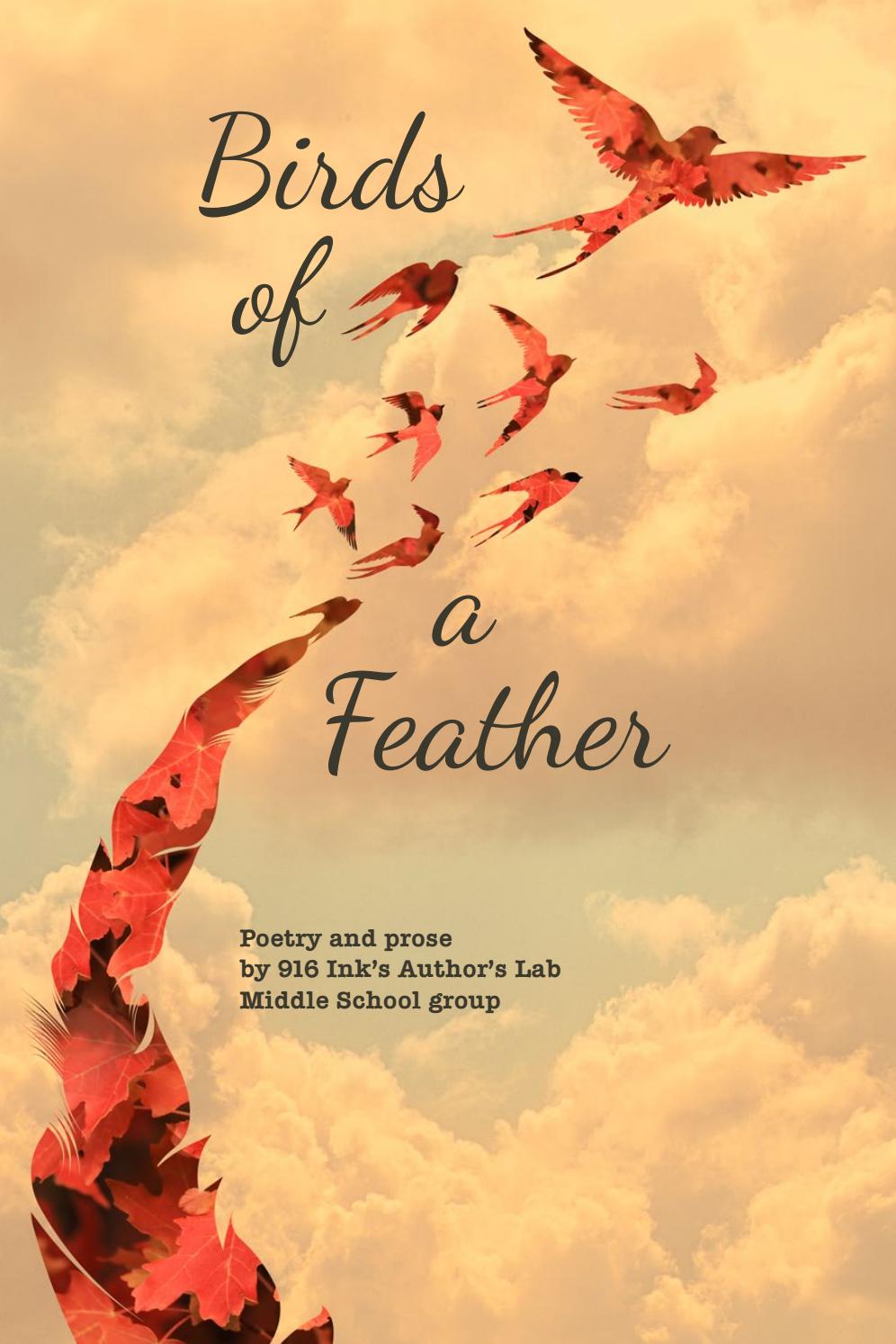 Birds of a Feather by 916InkWriters - Issuu