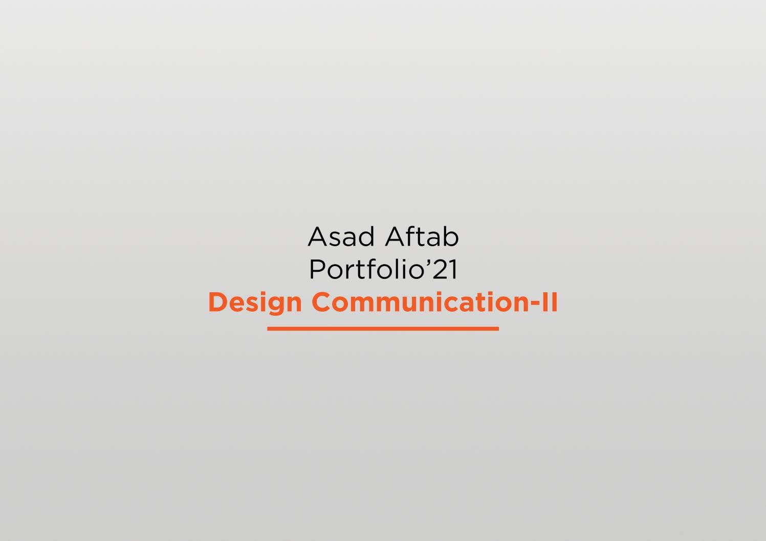 Asad Aftab Design Communication II Portfolio by Asad Aftab - Issuu