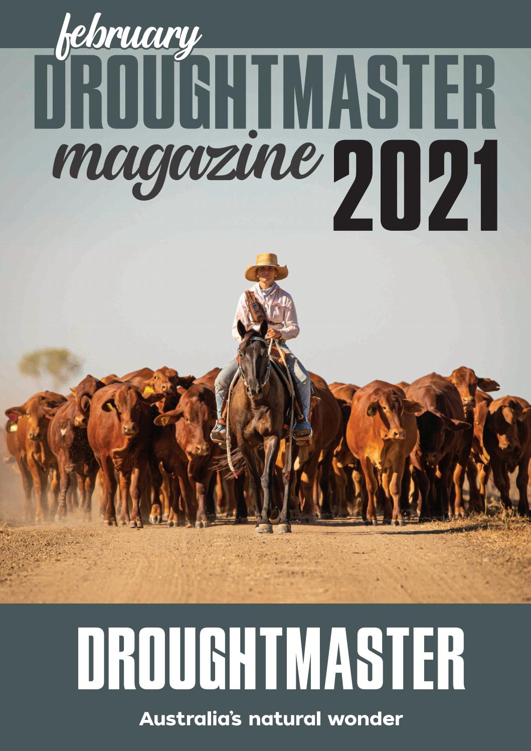 Droughtmaster Magazine February 2021 by Droughtmaster Australia - Issuu