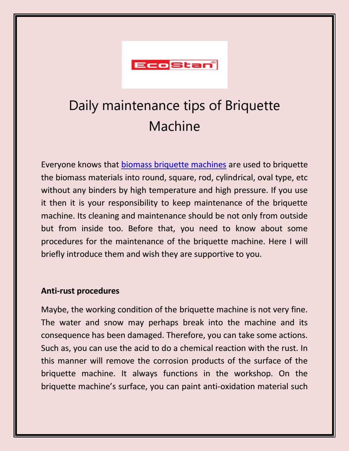 Daily maintenance tips of Briquette Machine | Ecostan by Eco Stan - Issuu