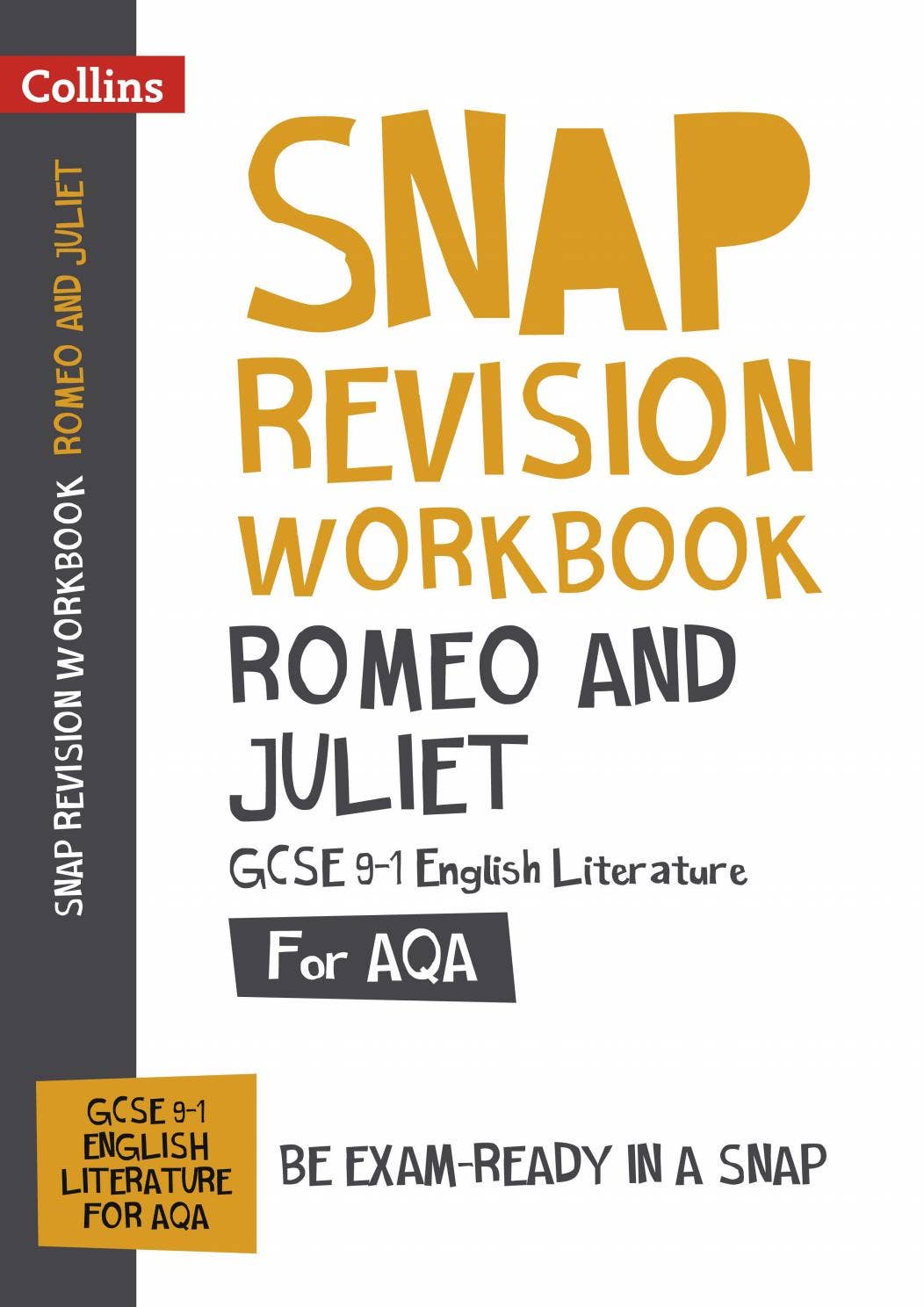 Collins GCSE 9-1 Snap Revision - Romeo and Juliet AQA GCSE 9-1 English ...