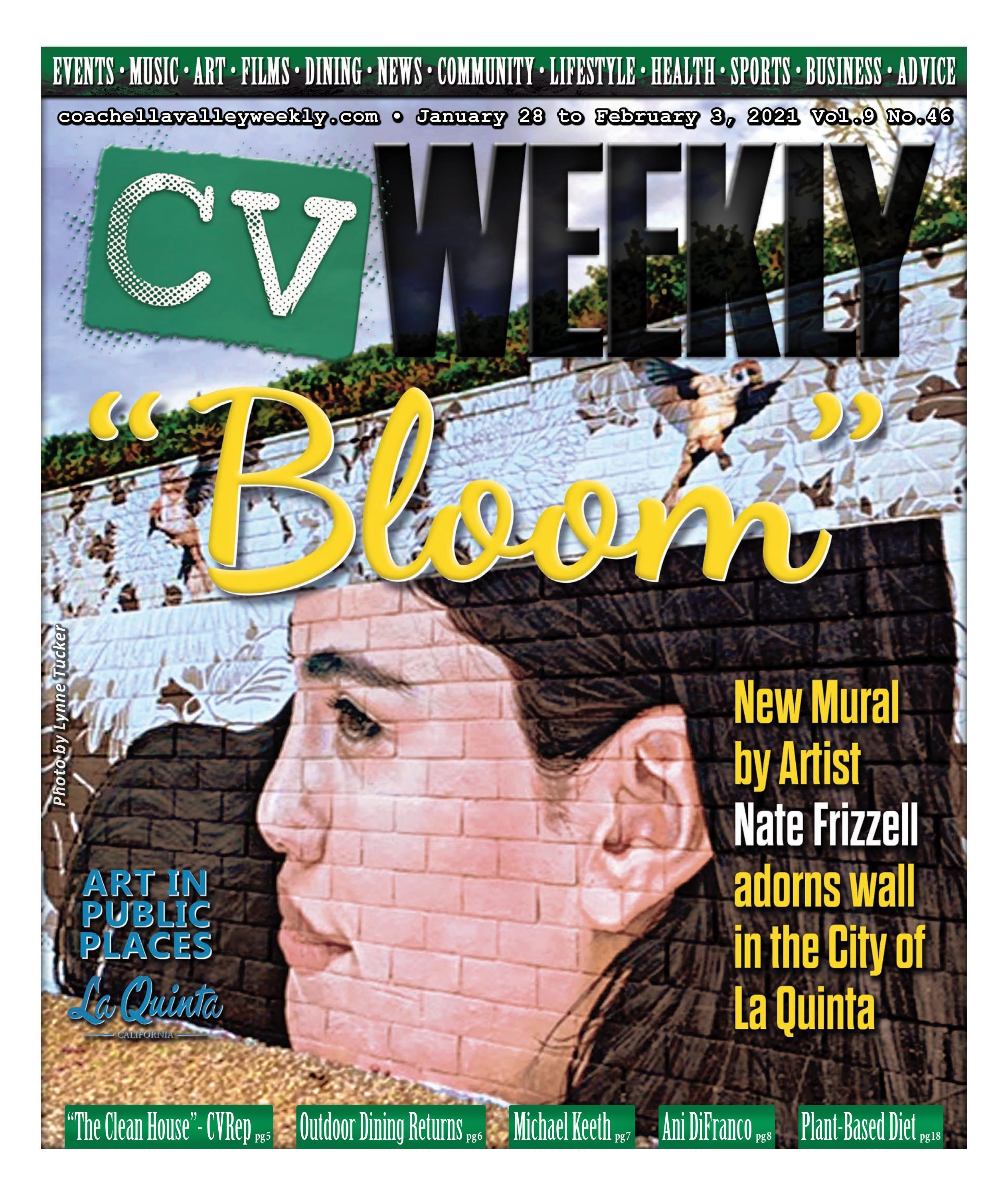 Coachella Valley Weekly - January 28 to February 3, 2021 Vol. 9 No. 46 by CV Weekly - Issuu