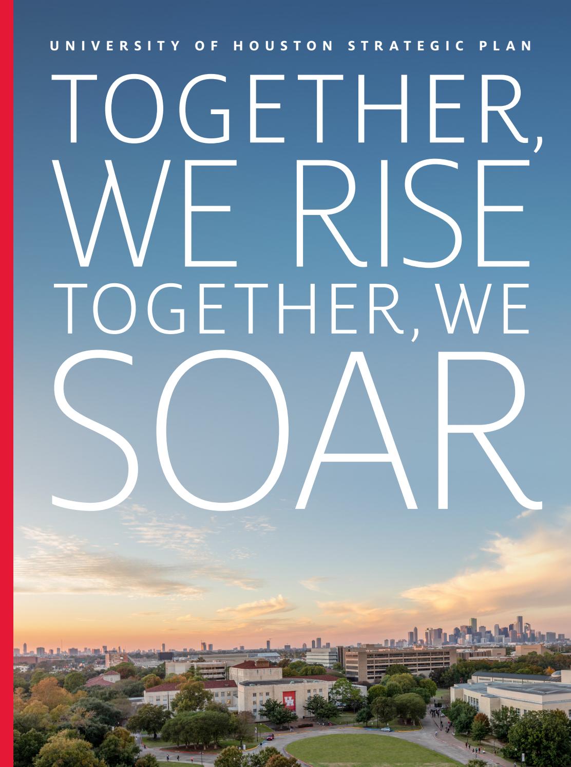 Together We Rise, Together We Soar - UH Strategic Plan by University of ...