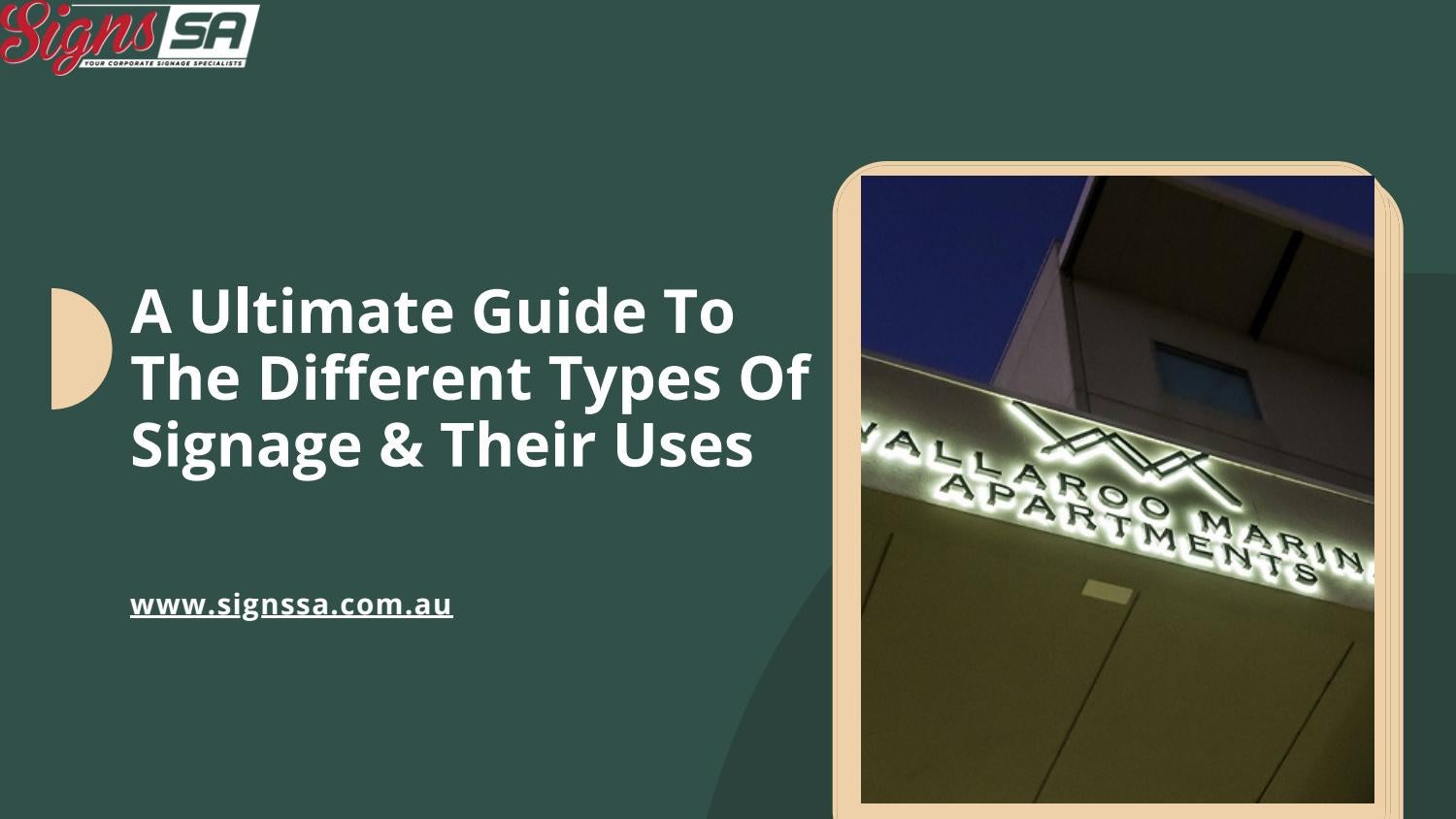 A Ultimate Guide To The Different Types Of Signage & Their Uses by ...