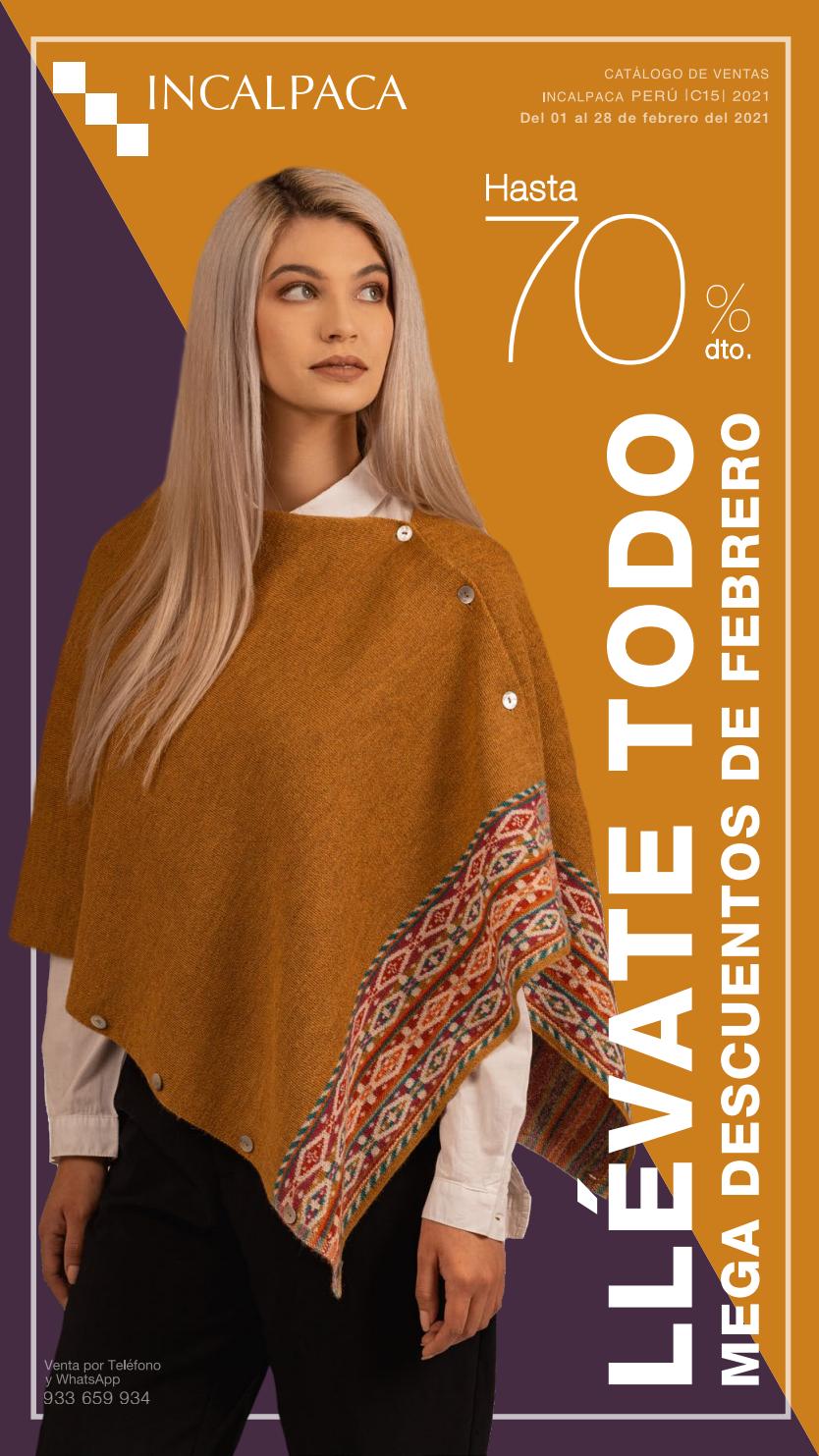 INCALPACA – Catálogo de Venta PERÚ │ C15 │ 2021 by INCALPACA TPX - Issuu