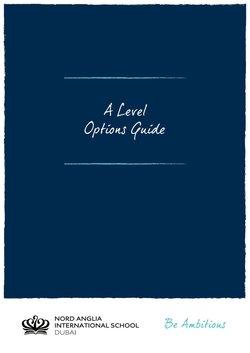 A Level Options Guide 2021 by NAS Dubai - Issuu