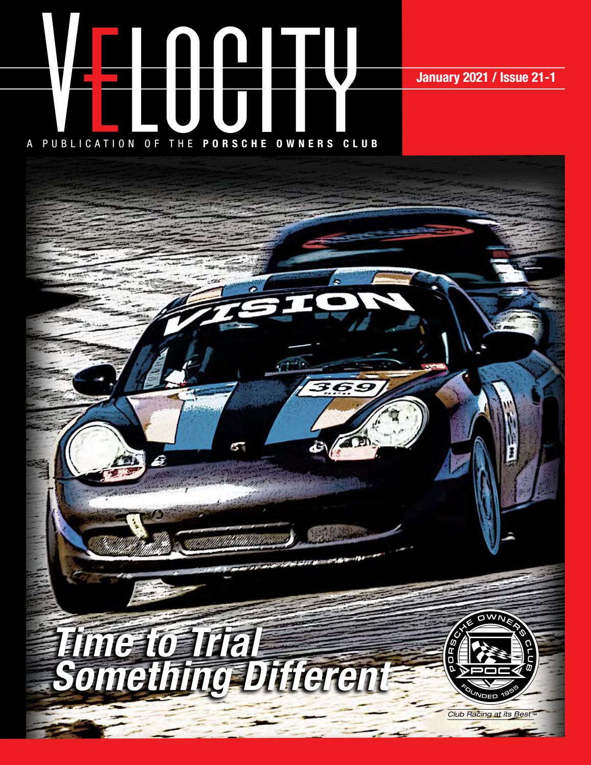 January Velocity Magazine - Issue - 21-01 by Porsche Owners Club - Issuu