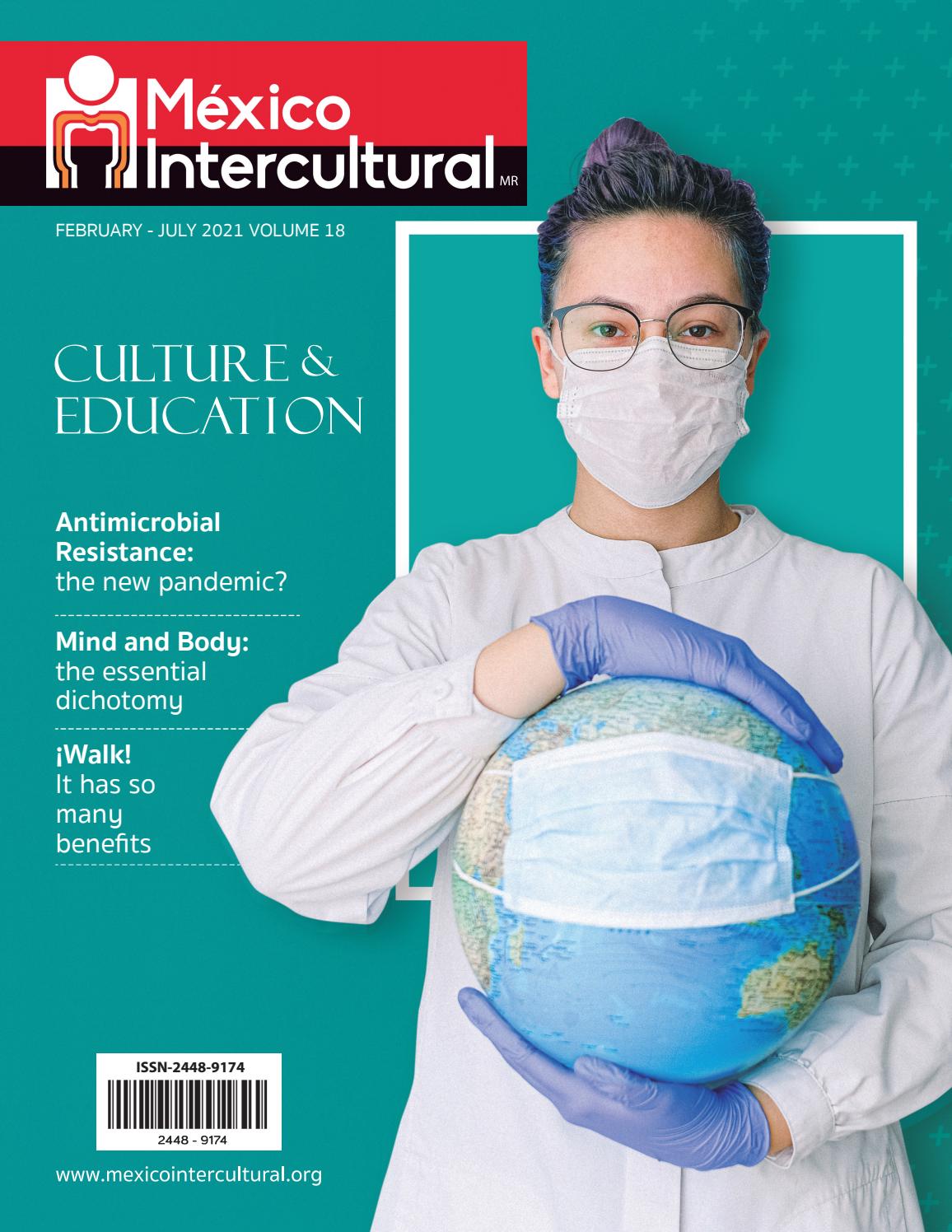 México Intercultural Magazine February - July 2021 Topic: Comprehensive ...