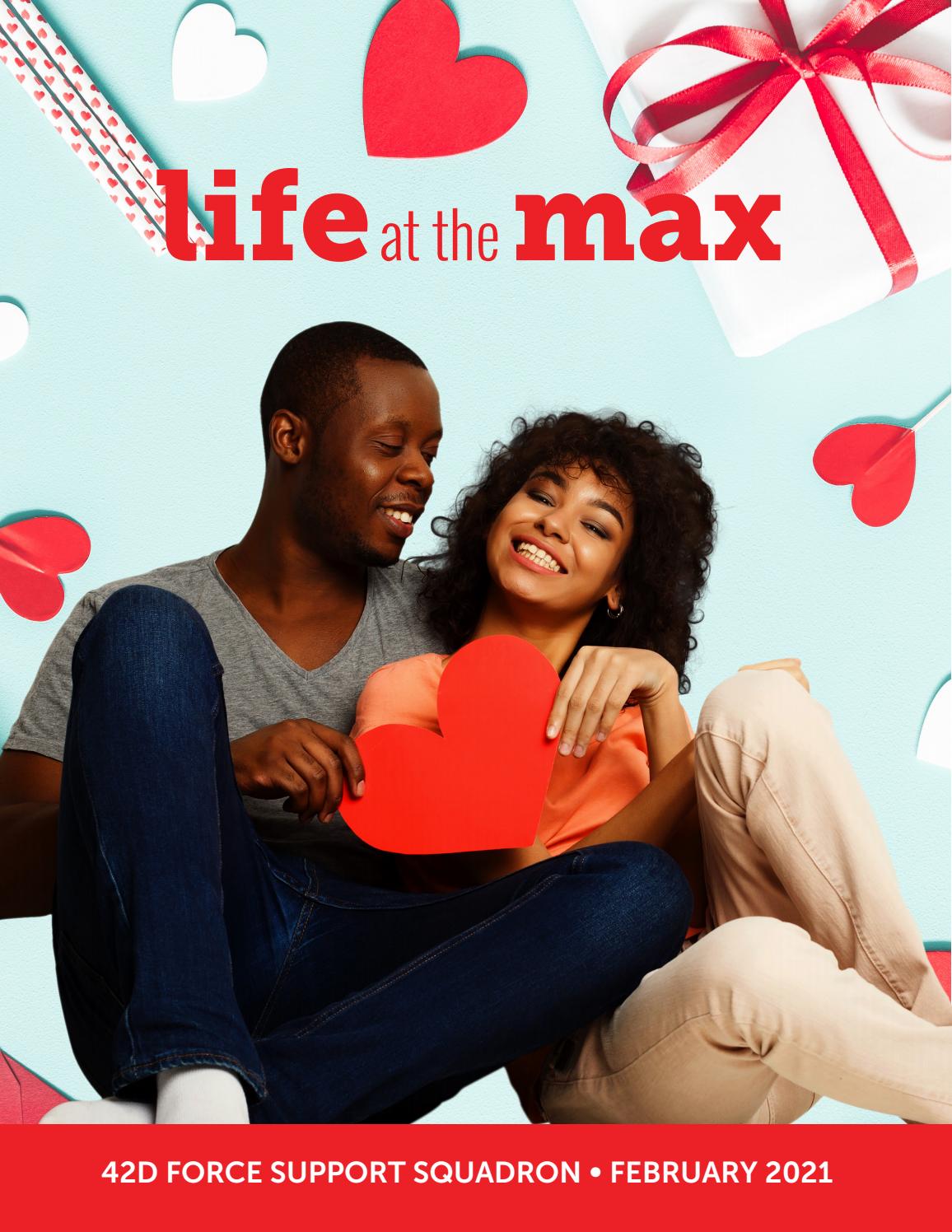 Life at the Max Magazine - February 2021 by Life at the Max - Issuu