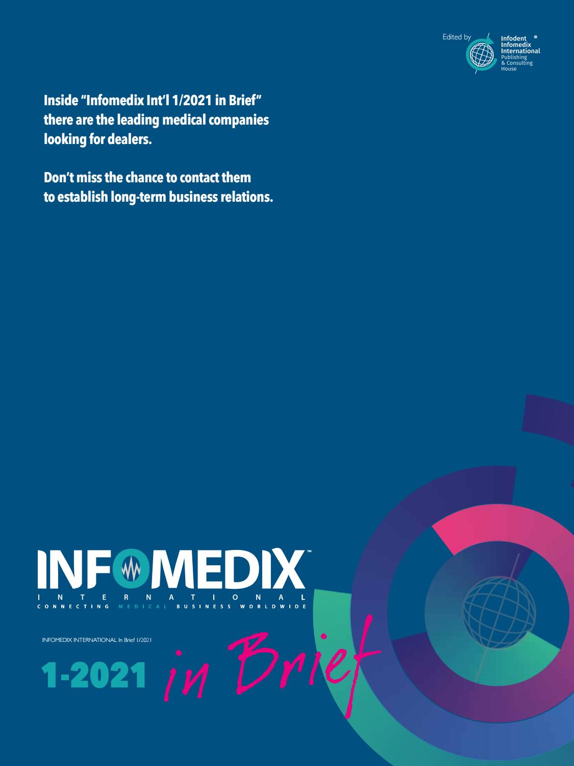 Infomedix International 01 2021 in Brief by Infodent srl - Issuu