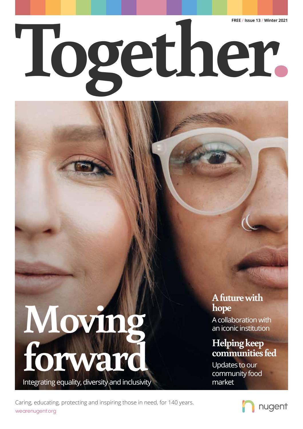 Together magazine issue 13, Winter 2021 by Nugent - Issuu