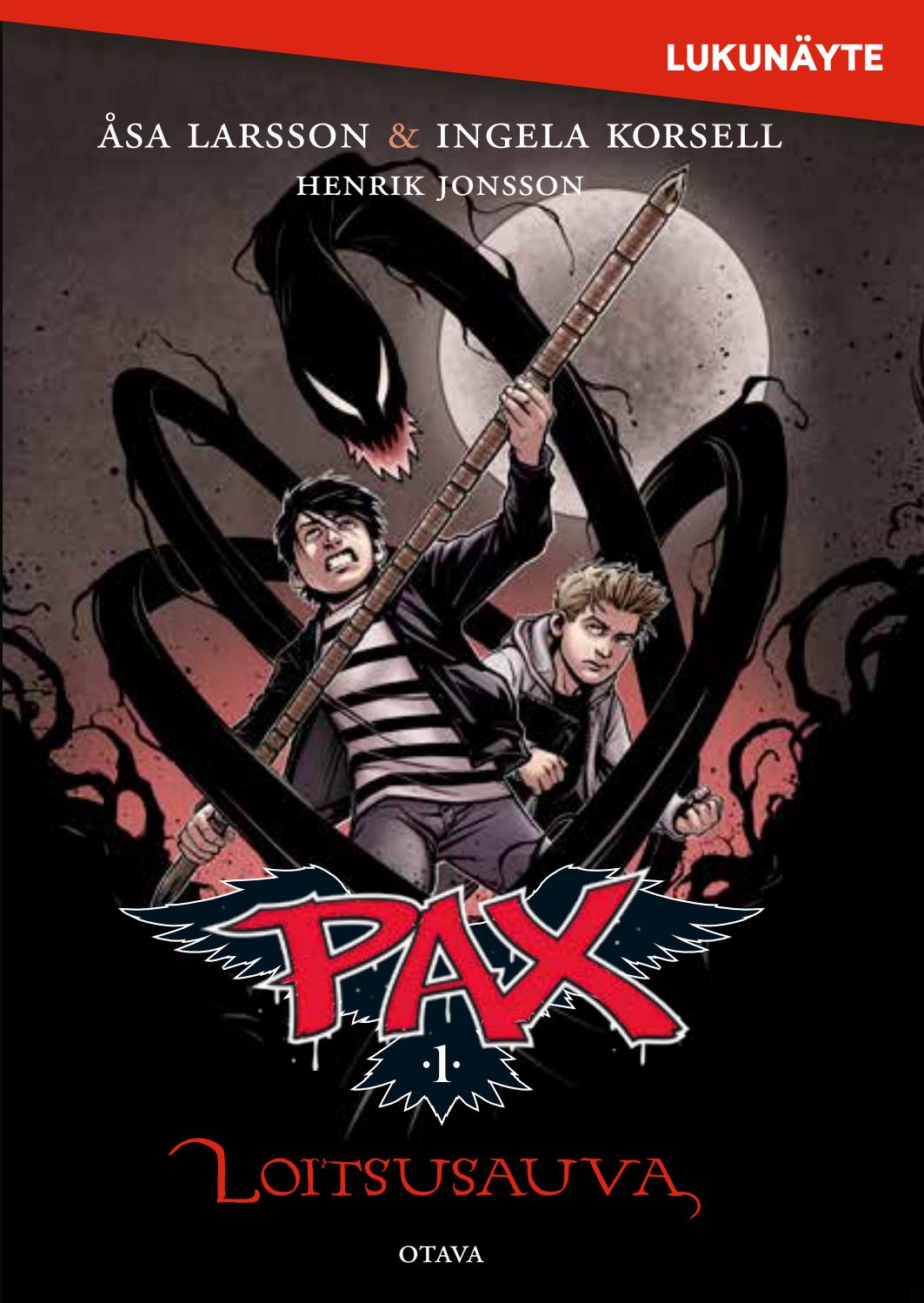 Pax 1 - Loitsusauva, lukunäyte by Otavan kirjat - Issuu