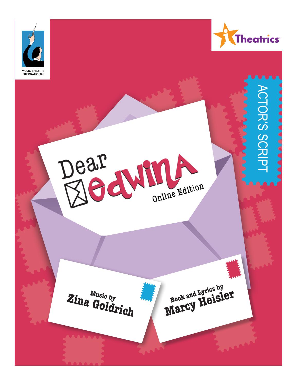 Dear Edwina - Actor's Script by Music Theatre International - Issuu