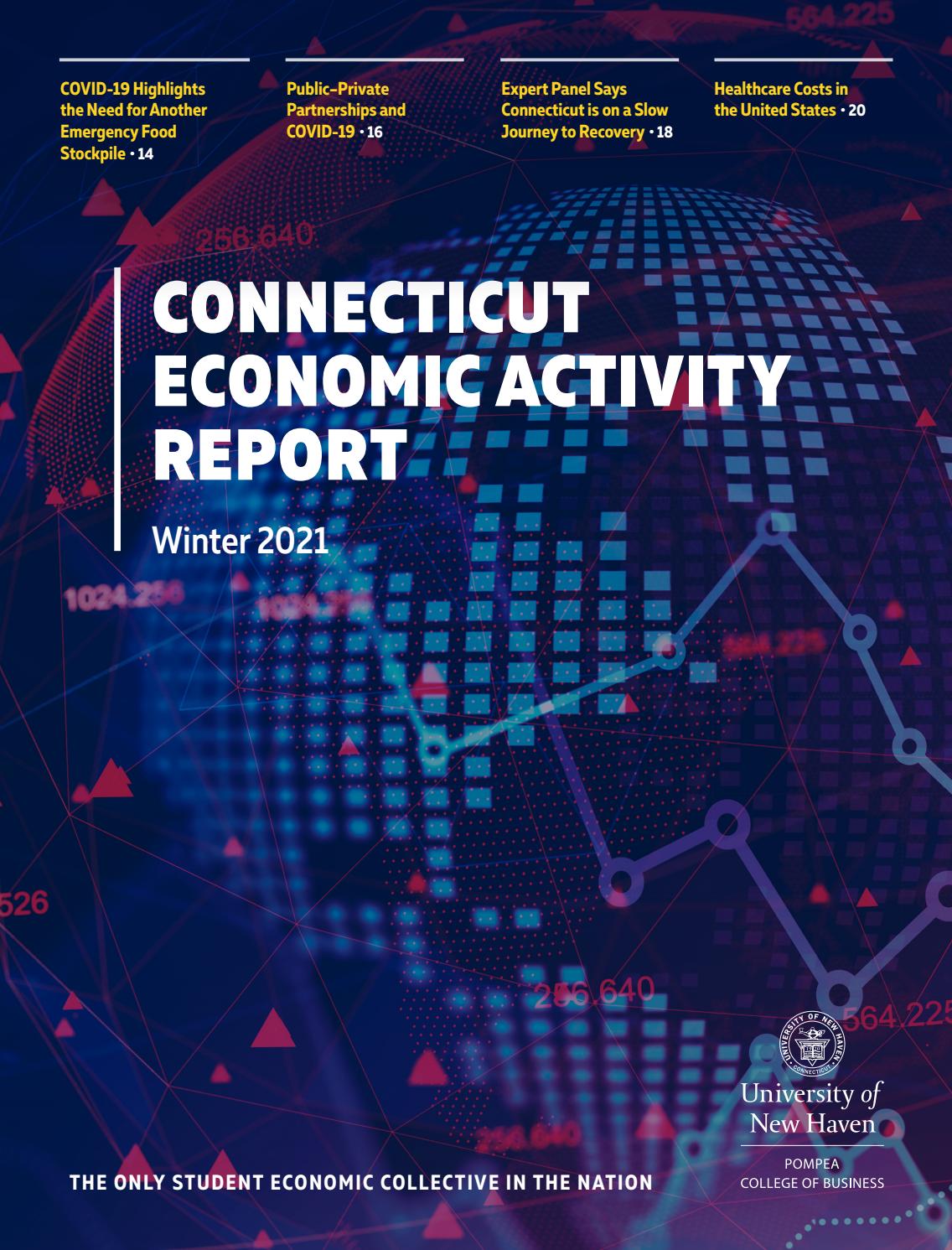 Connecticut Economic Activity Report, Winter 2021 – Pompea College of ...