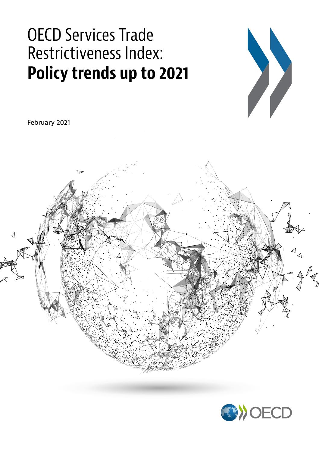 OECD Services Trade Restrictveness Index: Policy Trends up to 2021 by ...