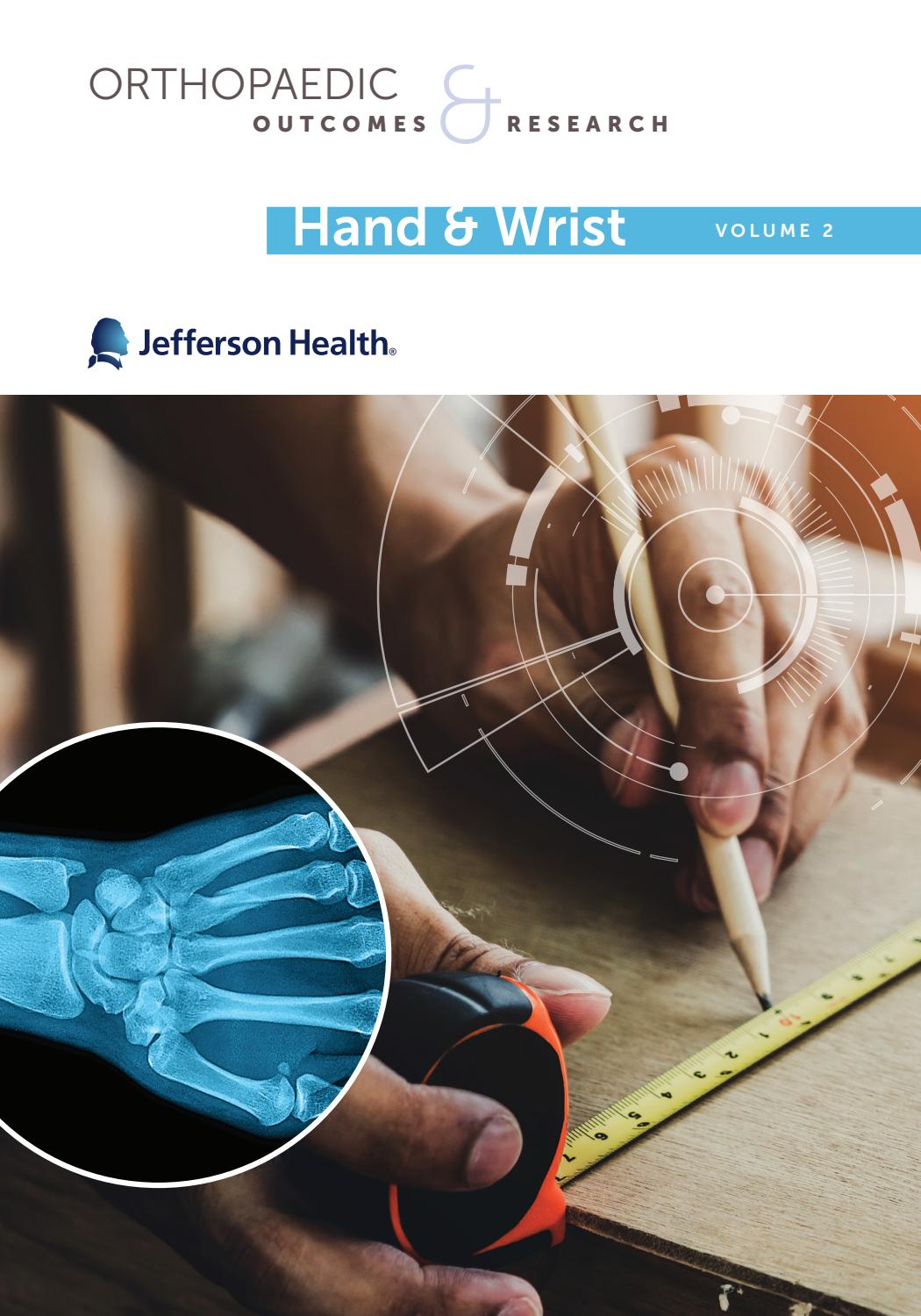 Orthopaedic Outcomes: Hand & Wrist by Jefferson - Issuu