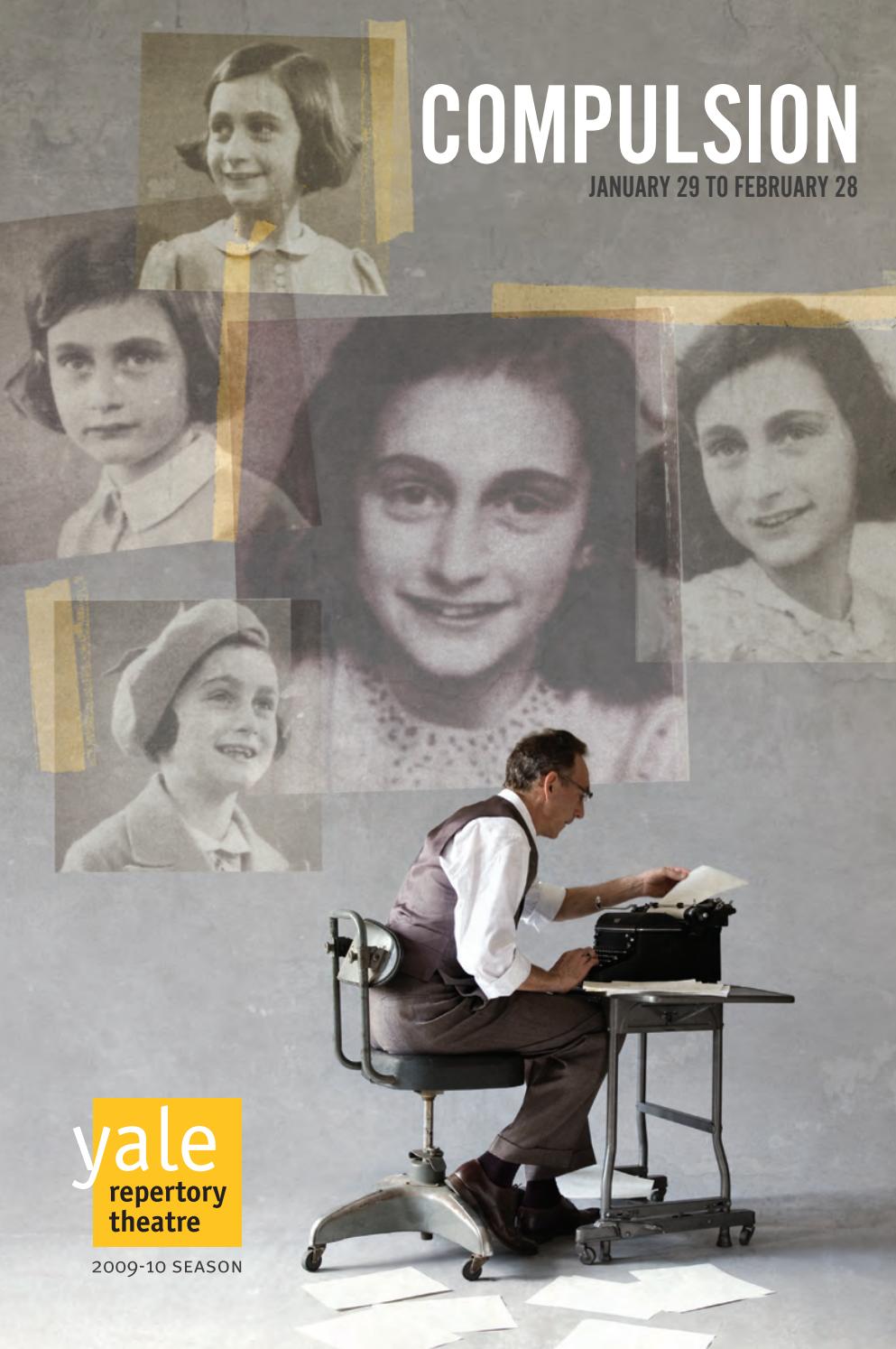 COMPULSION, Yale Repertory Theatre, 2010. by David Geffen School of ...